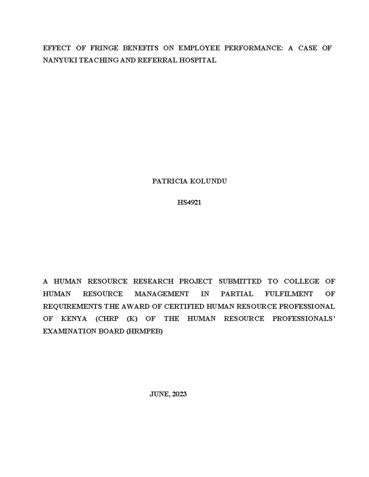 Chrp Research Project 2022 - EFFECT OF FRINGE BENEFITS ON EMPLOYEE ...