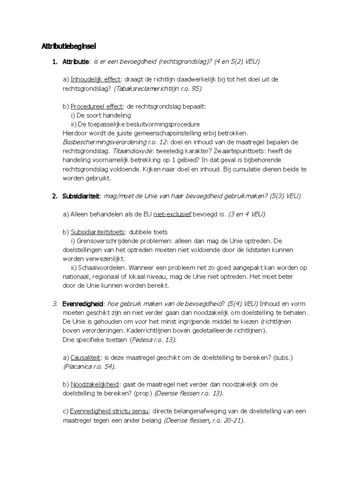 Stappenplan, Attributie - Attributiebeginsel Attributie: is er een ...