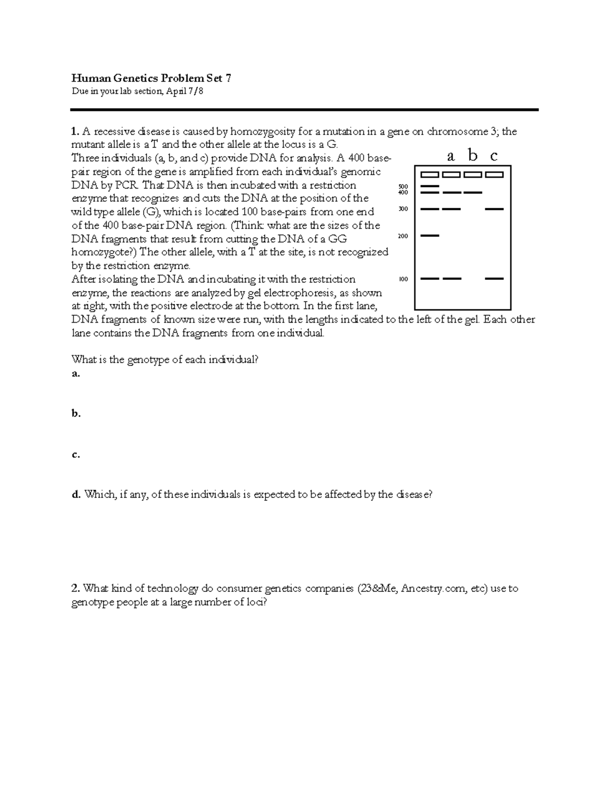 Problem Set 7 - practice - Human Genetics Problem Set 7 Due in your lab section, April 7/ A ...