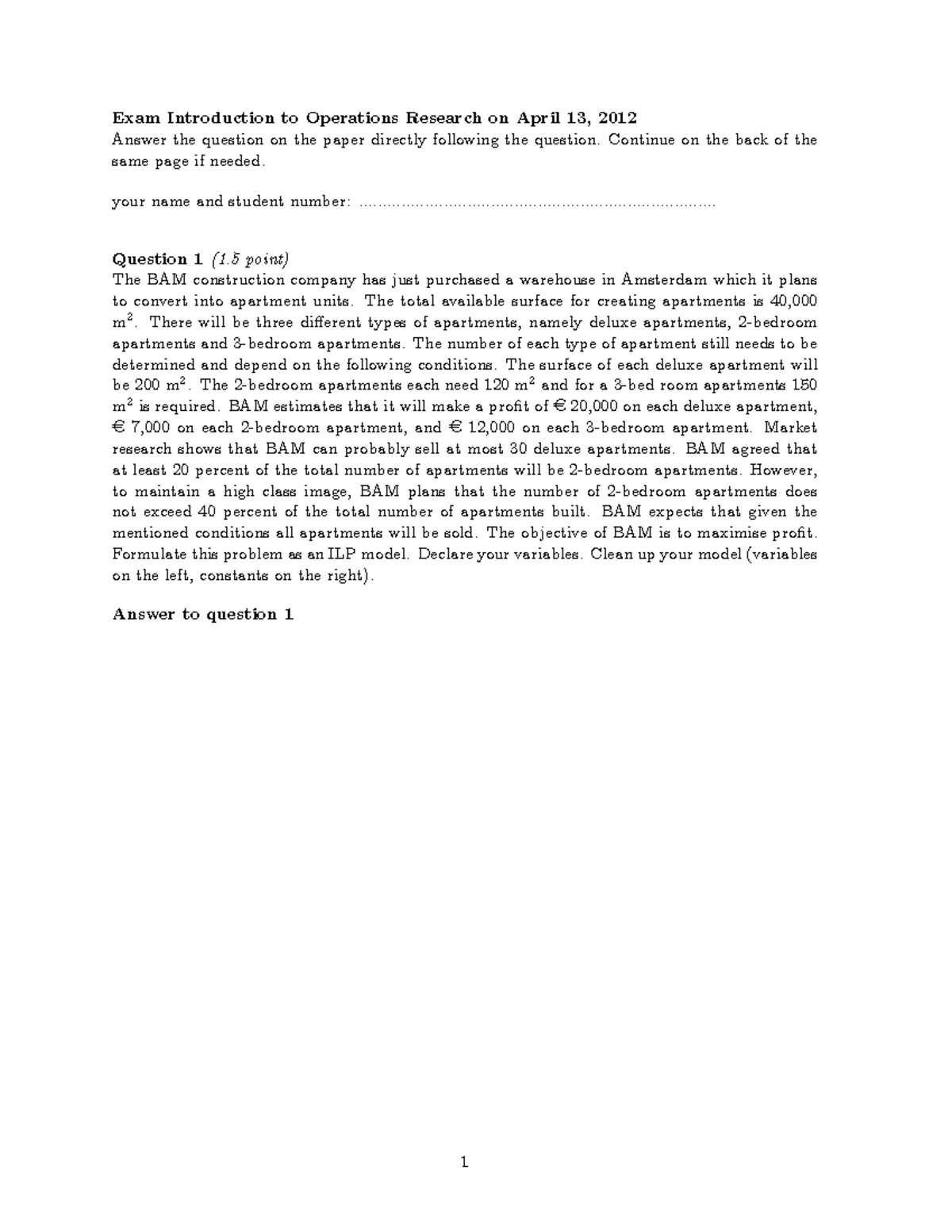 Exam April 13, 2012, questions - Exam Introduction to Operations ...