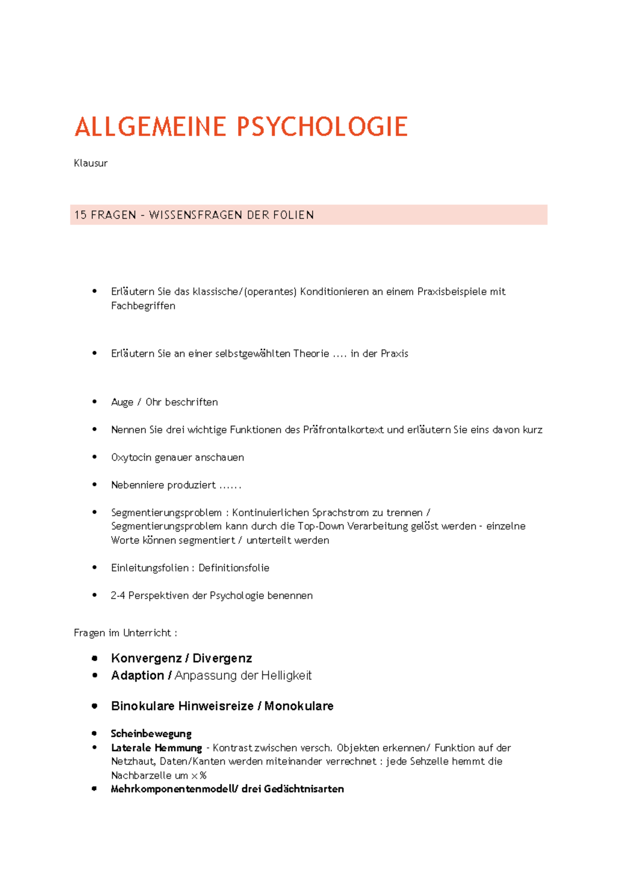 Allgemeine Psychologie mitschriften - ALLGEMEINE PSYCHOLOGIE Klausur 15 FRAGEN – WISSENSFRAGEN ...