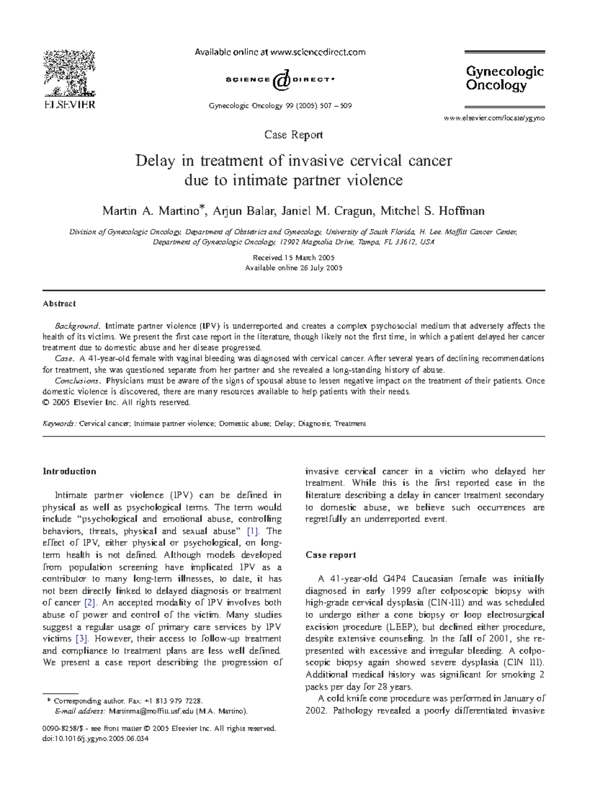 Delay in treatment of invasive cervical - Martino*, Arjun Balar, Janiel ...