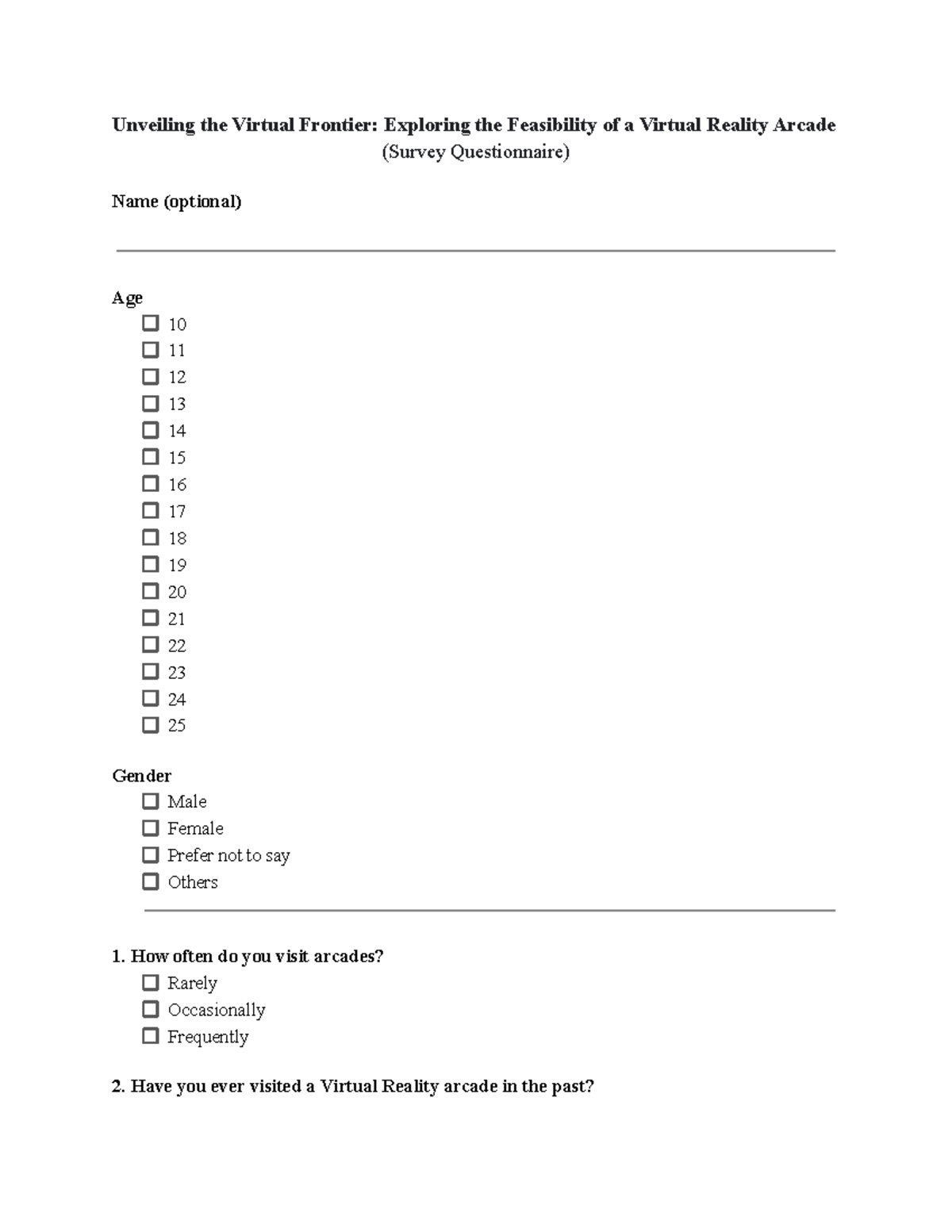 Survey Questionnaire - Unveiling the Virtual Frontier: Exploring the Feasibility of a Virtual ...