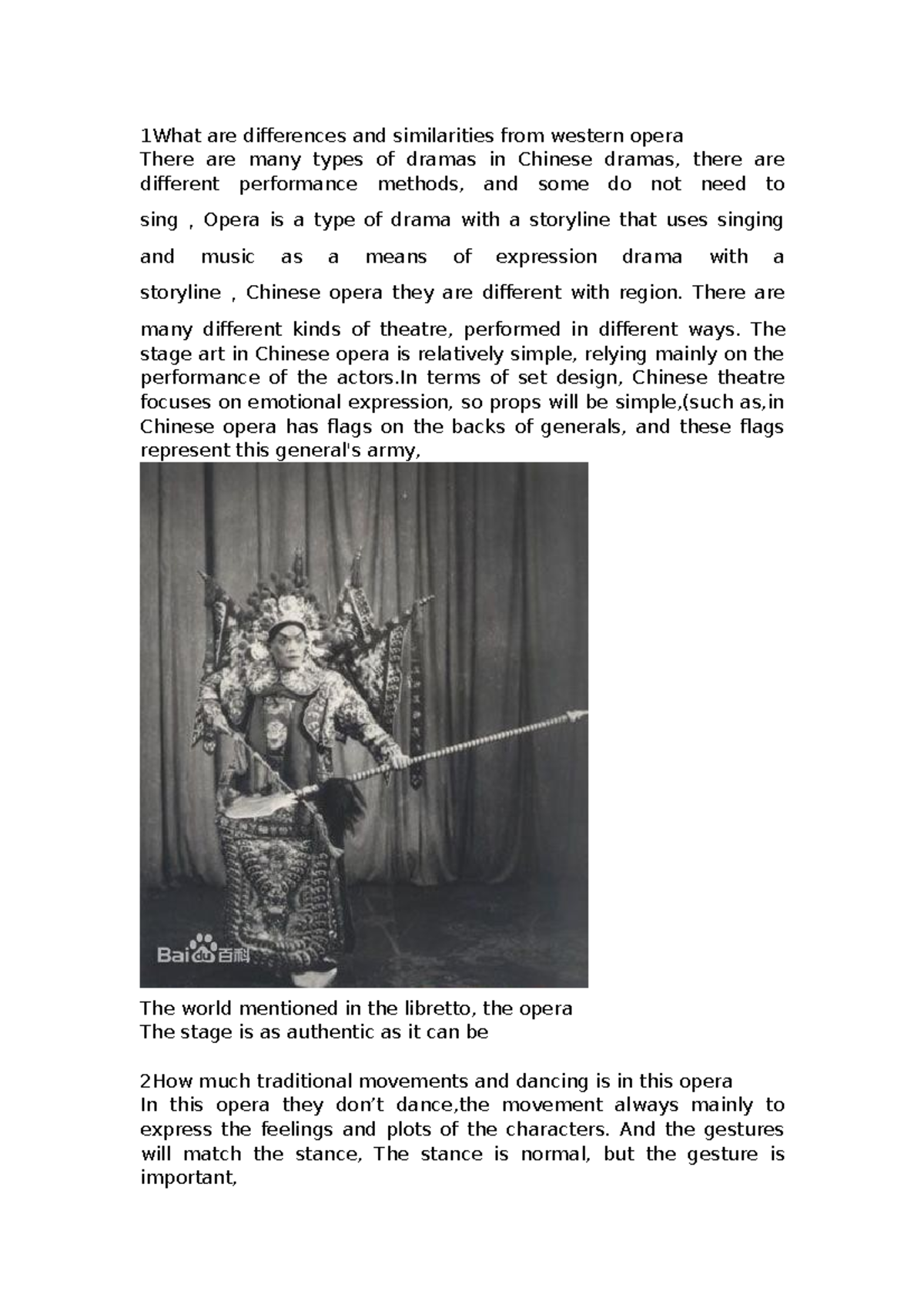 1What are differences and similarities from western opera - There are ...