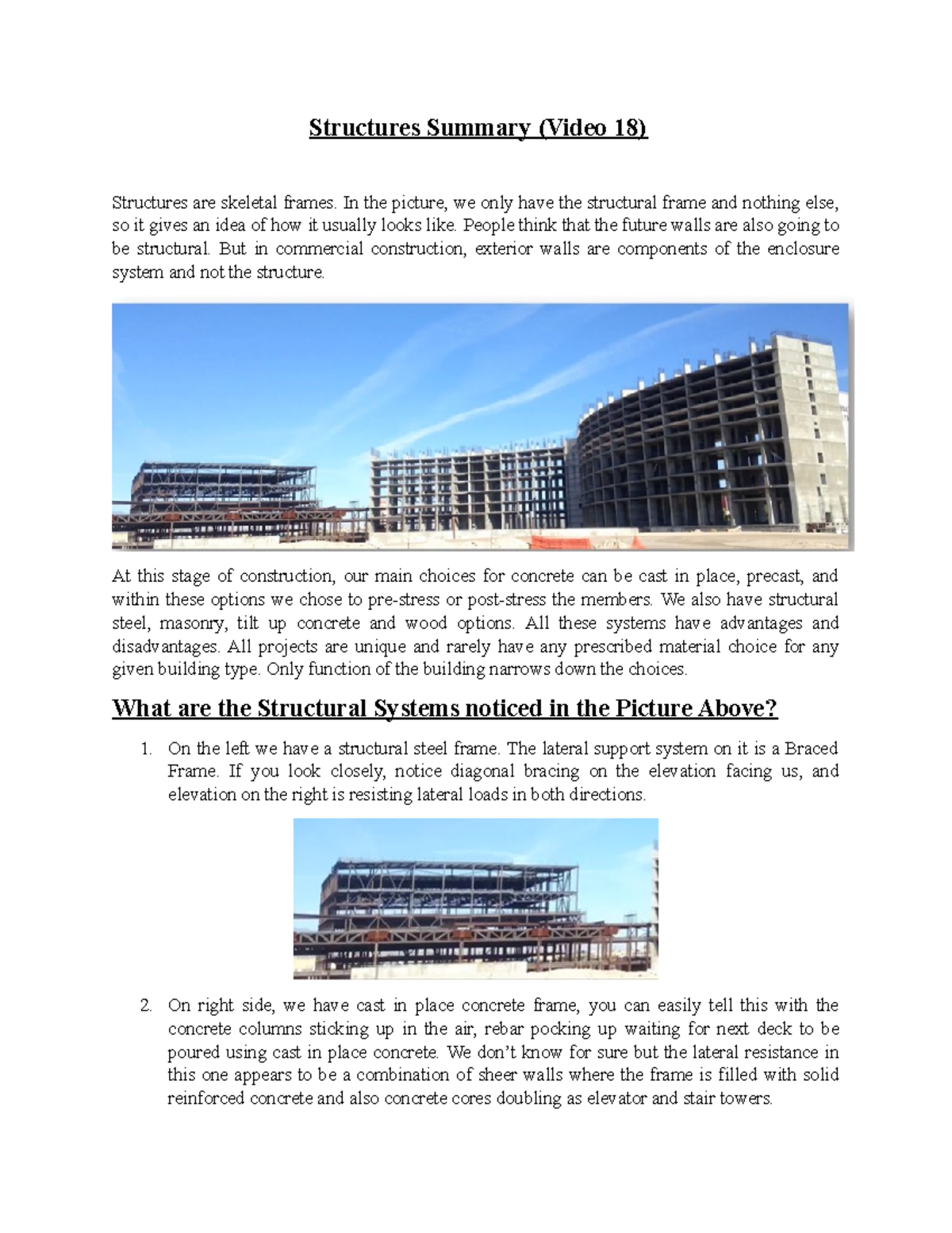 summary of structures - Structures Summary (Video 18) Structures are skeletal frames. In the ...