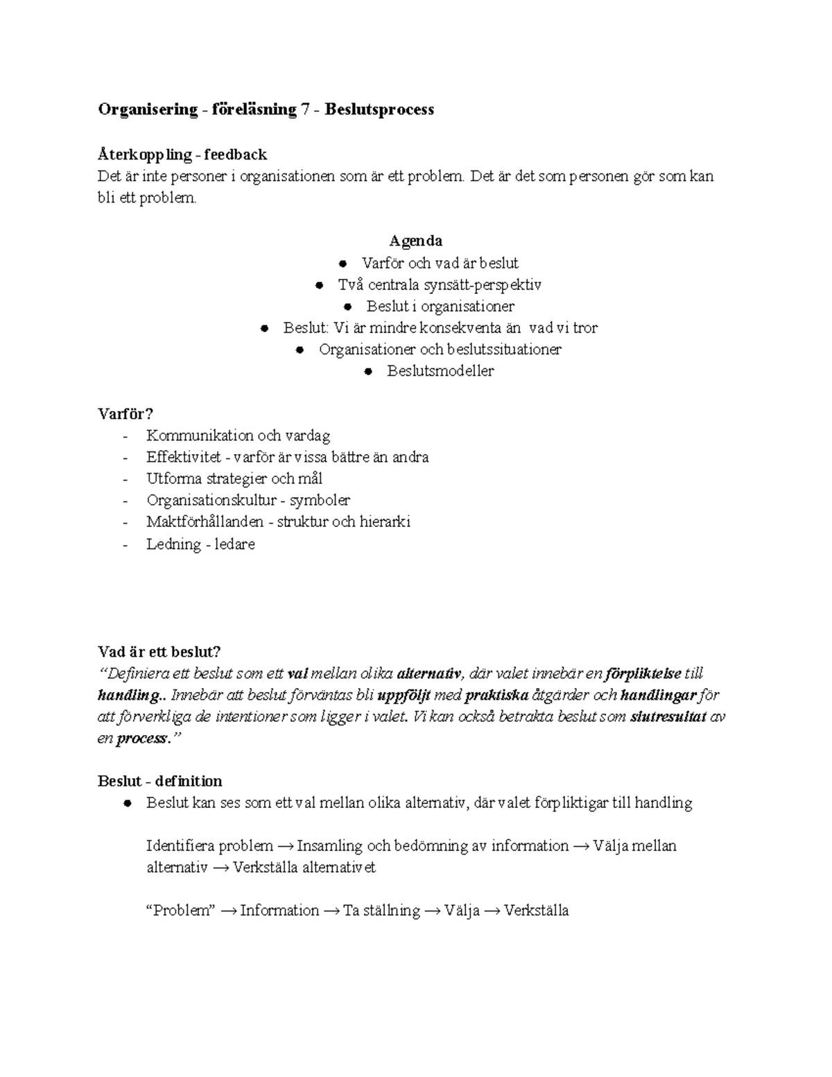Organisering - föreläsning 7 - Beslutsprocess - Organisering ...