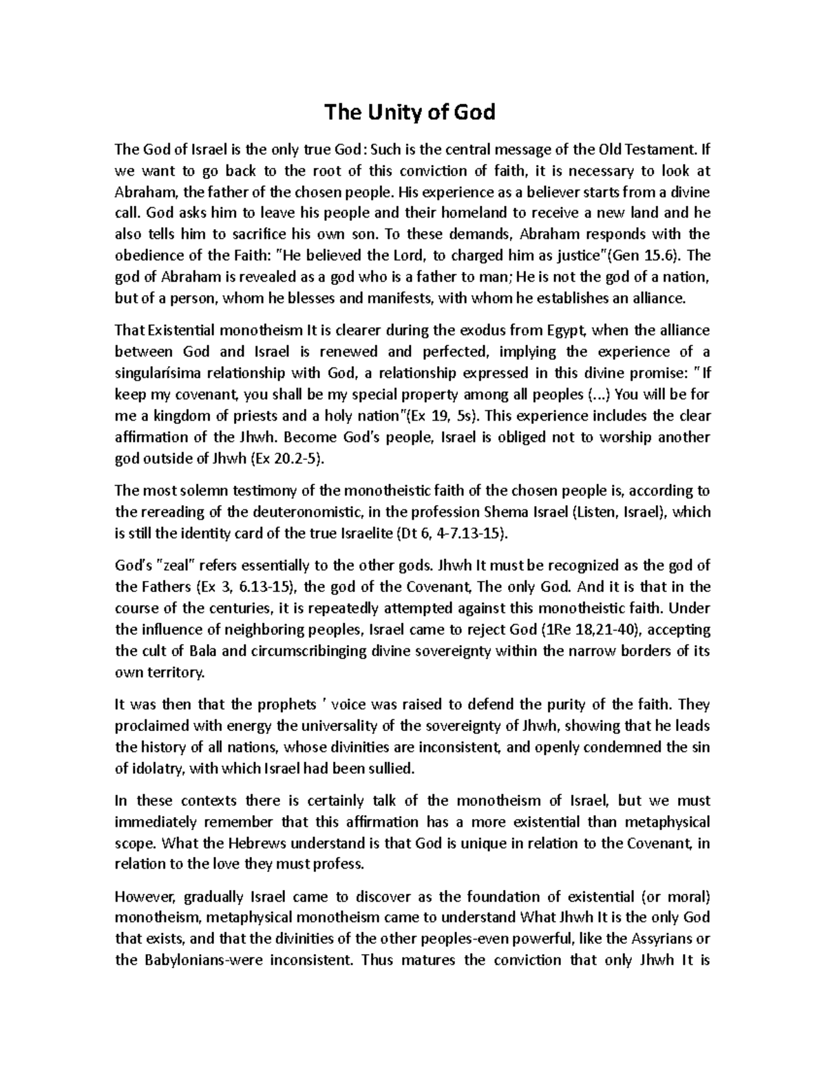 The Unity of God - Jesus Liberates and forgives. In the synoptics we ...