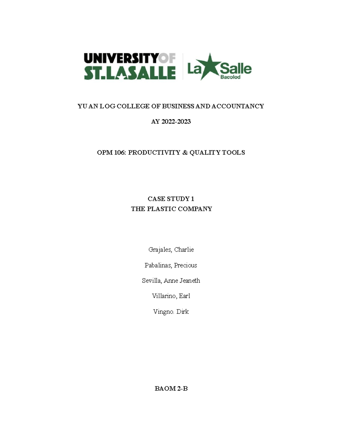 Pabalinas’s Group CASE Study 1 – THE Plastic Company - YU AN LOG ...