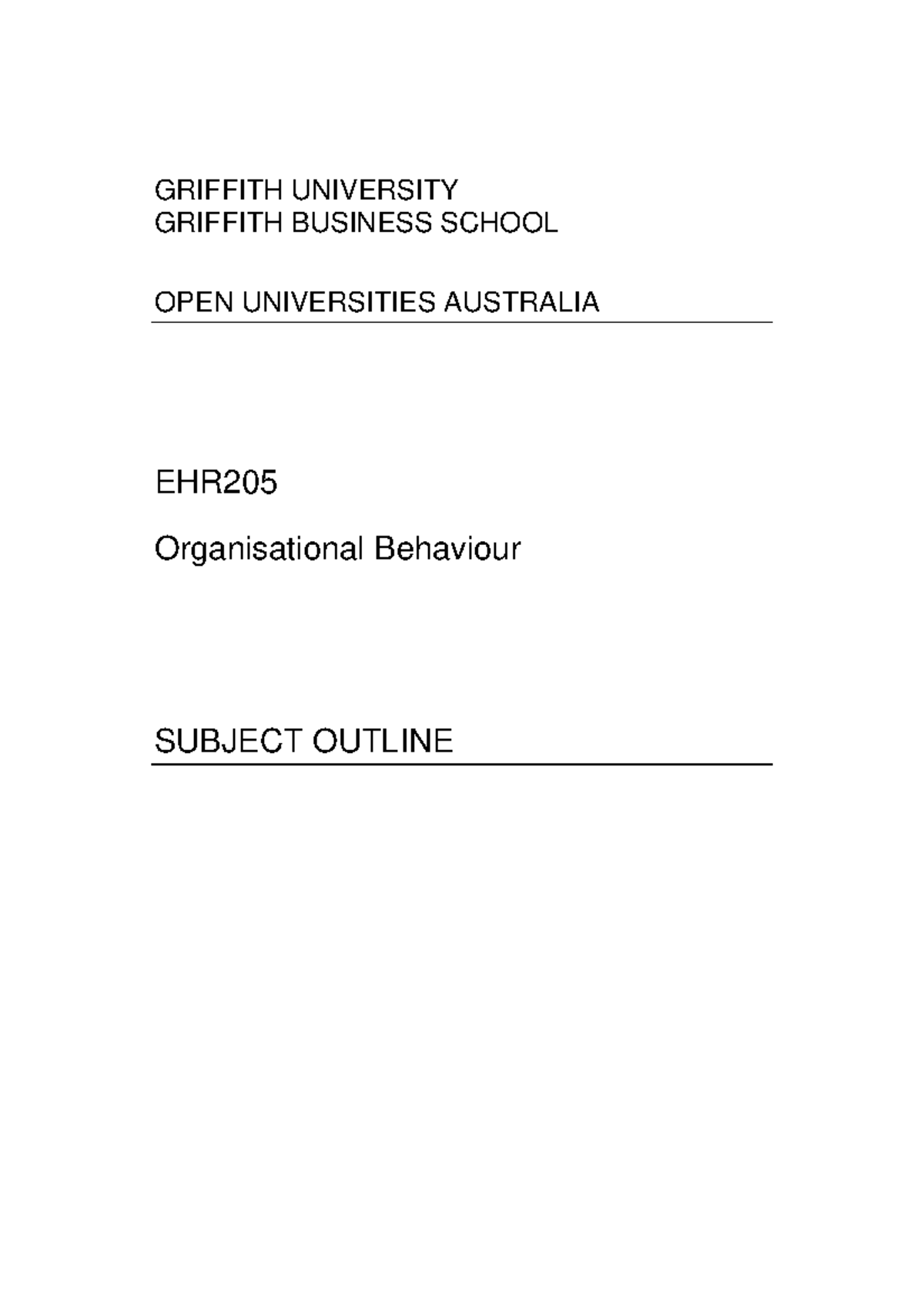 EHR205 Subject Outline SP1 2020 - GRIFFITH UNIVERSITY GRIFFITH BUSINESS ...