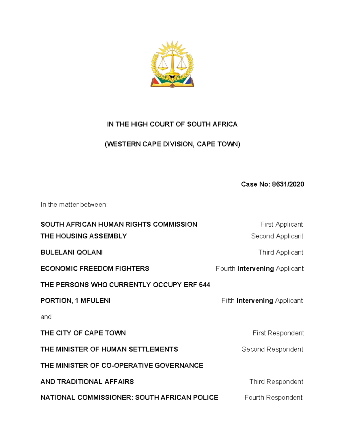 Class discussion 2 court case - IN THE HIGH COURT OF SOUTH AFRICA ...