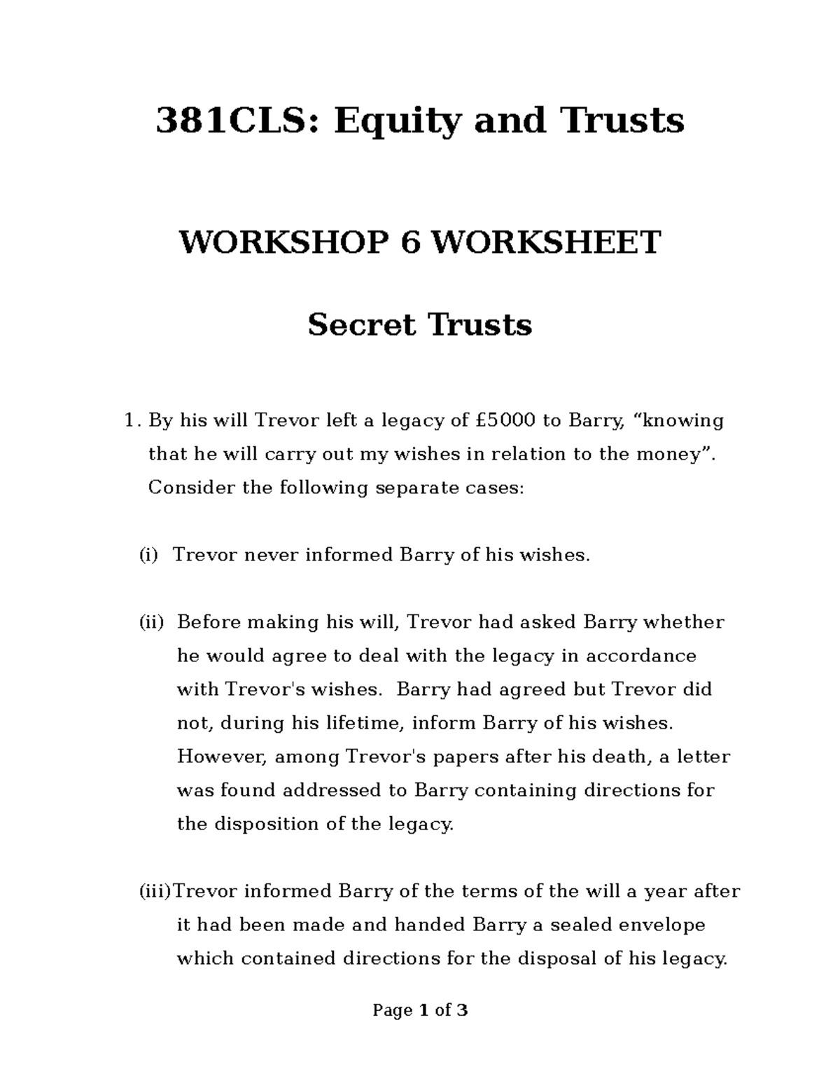 Workshop 6 - Secret Trusts - 381CLS: Equity and Trusts WORKSHOP 6 ...