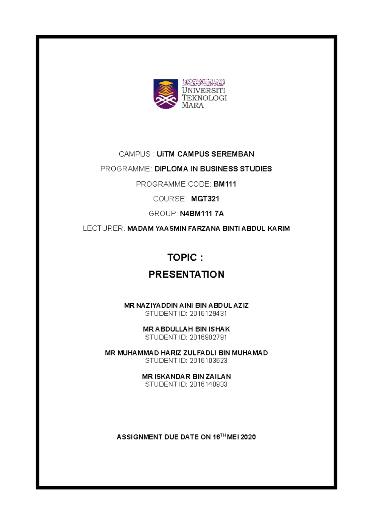 Group 2 Assignment MGT321. Naziyaddin Iskandar Abdullah Hariz Presentation - GROUP ASSIGNMENT ...