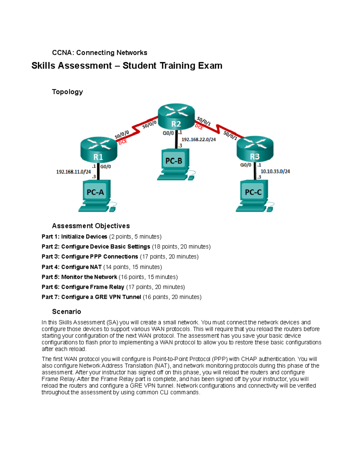 CN Skills Assess - Student Trng - Exam - CCNA: Connecting Networks Skills Assessment – Student ...