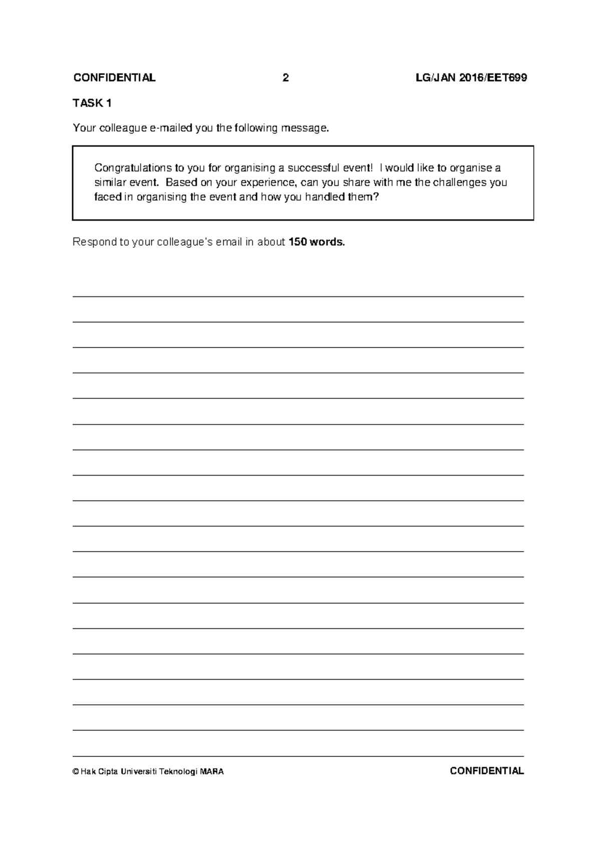 EET699 Writing Sample 6 - CONFIDENTIAL 2 LG/JAN 2016/EET © Hak Cipta ...