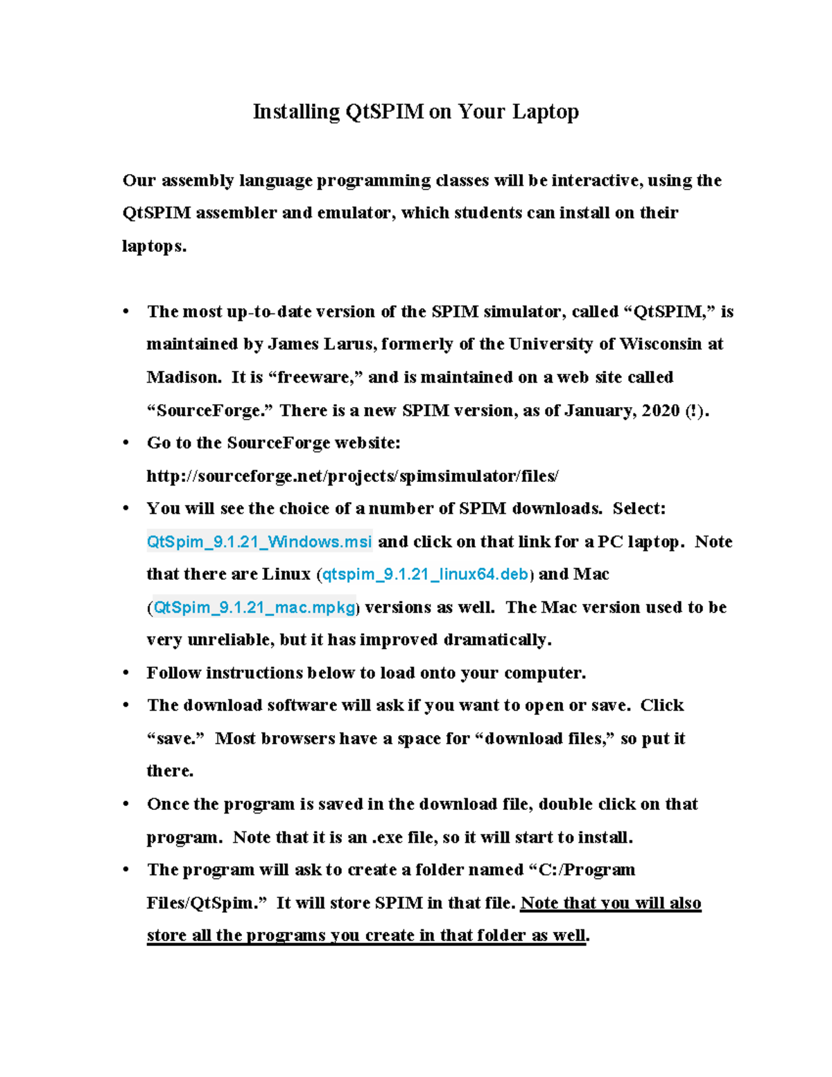 Installing the SPIM Simulator on Your Laptop-1 - Installing QtSPIM on Your Laptop Our assembly ...