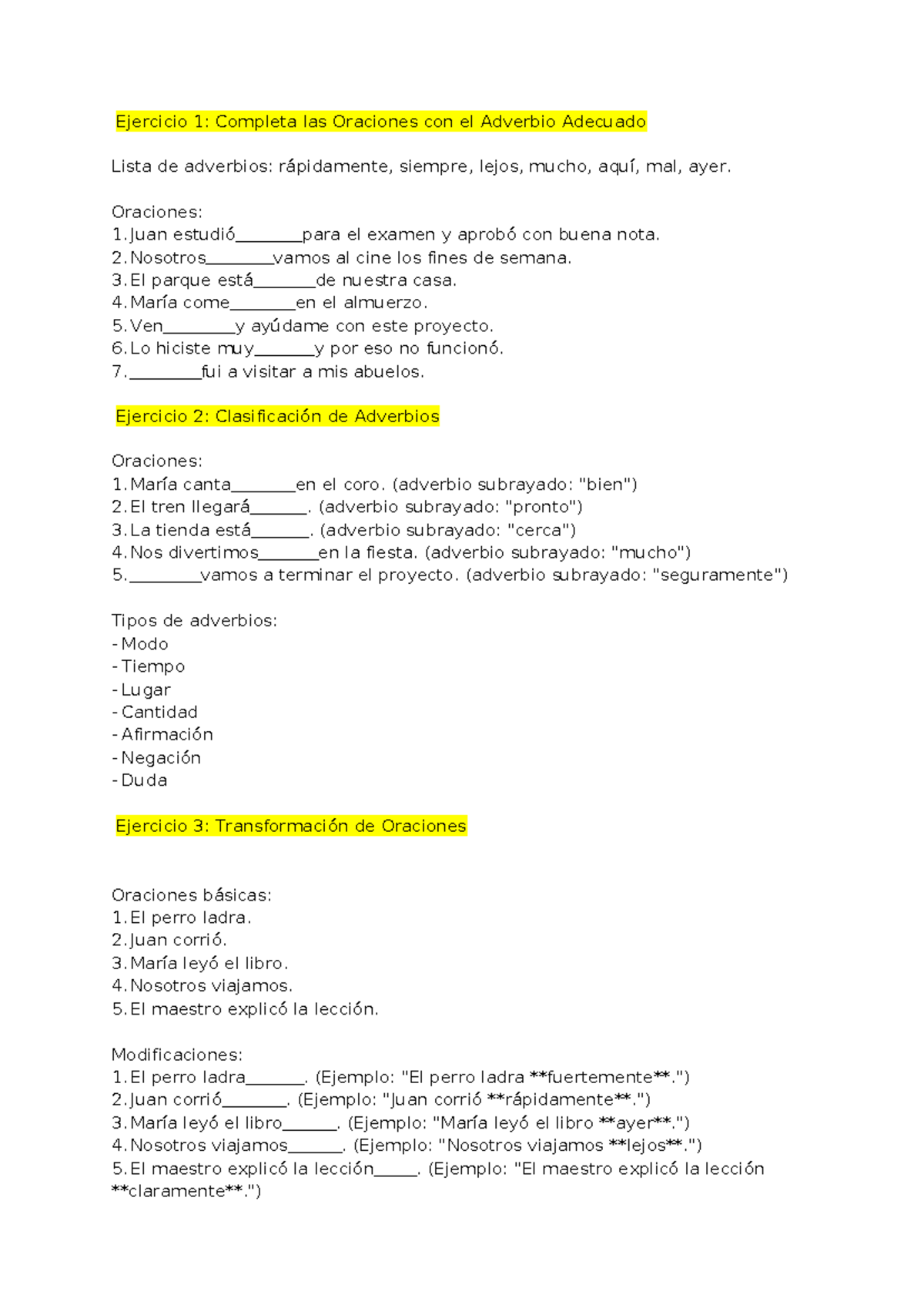 Actividades adverbios - Ejercicio 1: Completa las Oraciones con el ...