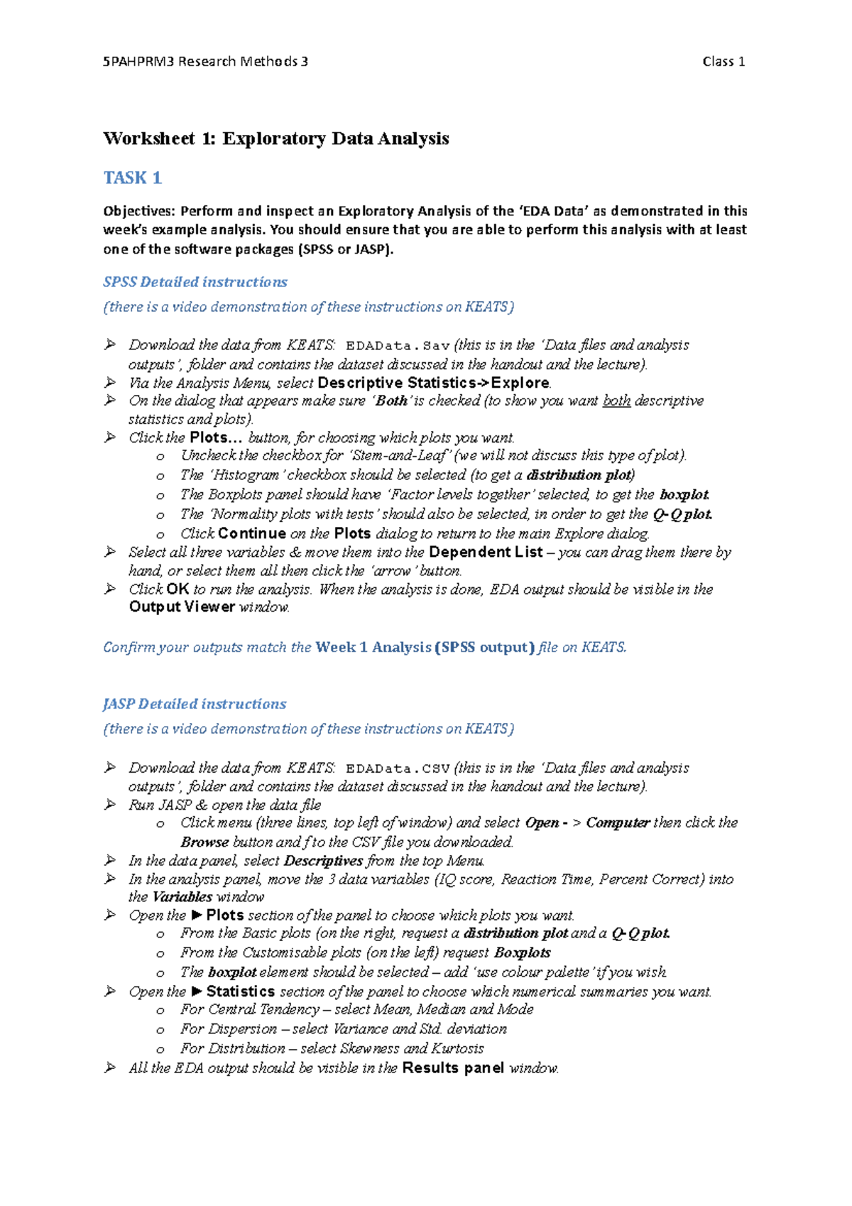 RM3 Class 1 Worksheet 2022 - Worksheet 1: Exploratory Data Analysis TASK 1 Objectives: Perform ...