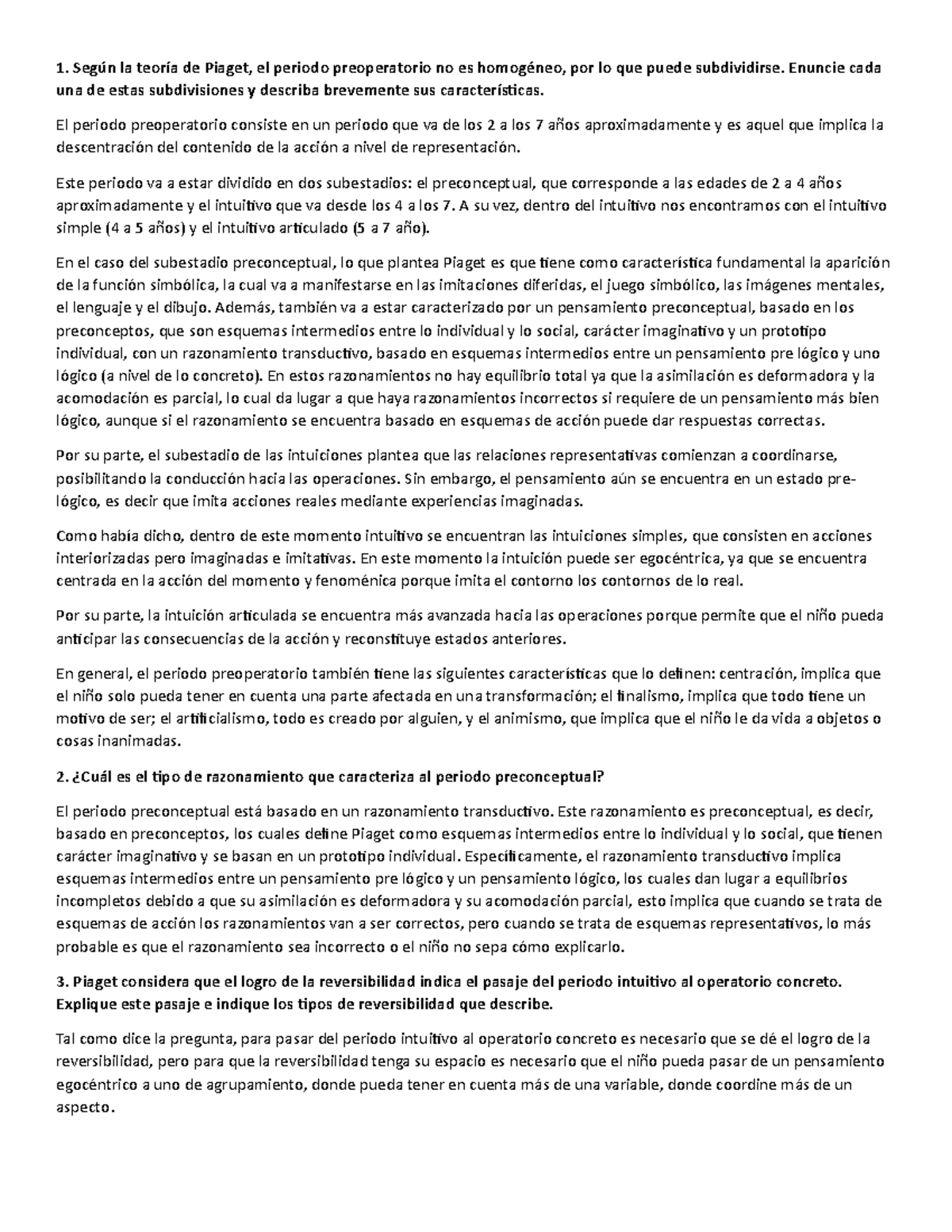 Primer parcial. psicologia evolutiva niñez. - 1. Según la teoría de Piaget, el periodo ...