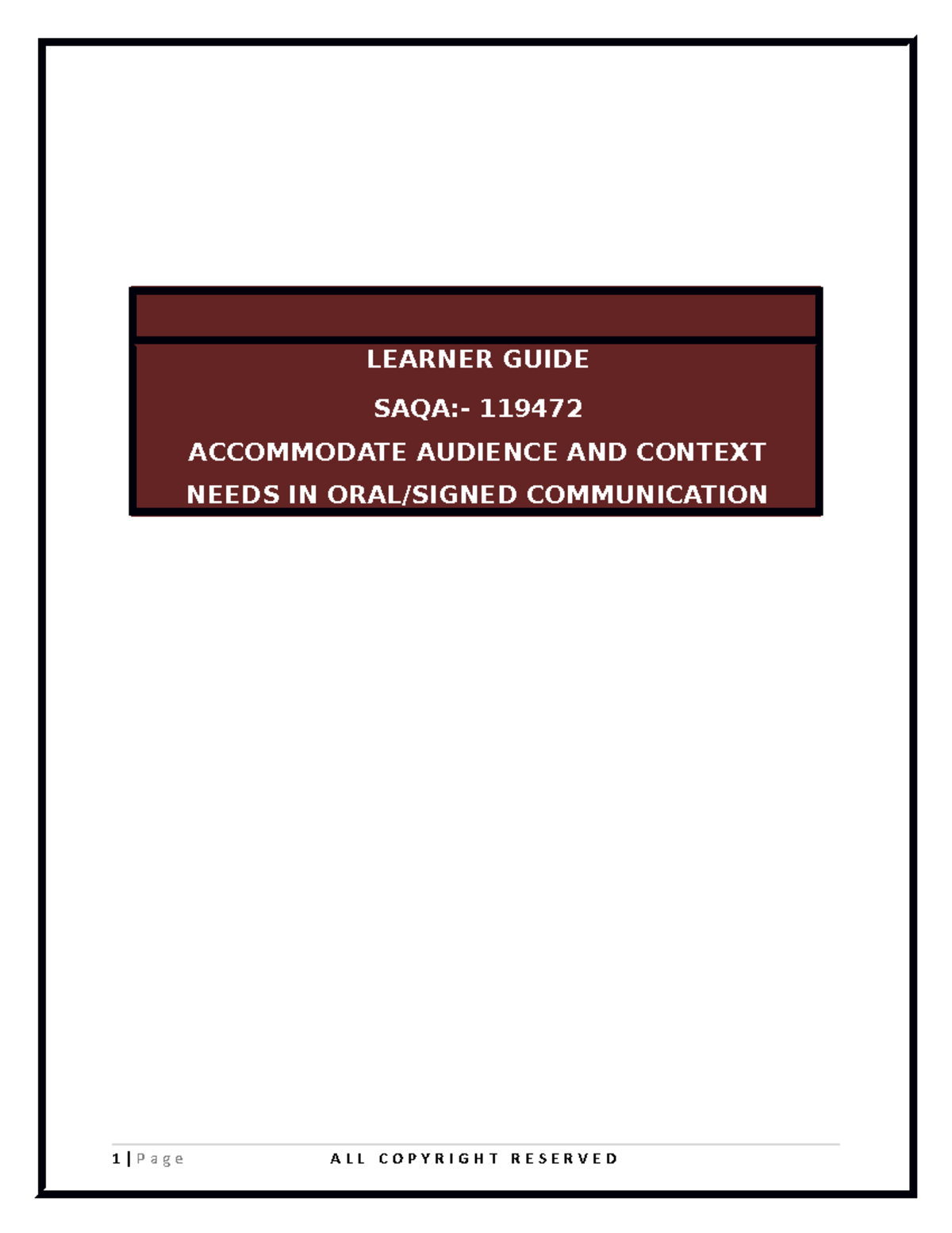 119472- learner Guide - PURPOSE OF THE UNIT STANDARD This unit standard ...
