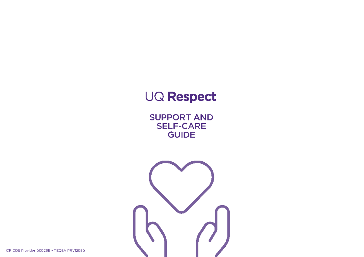 UQ Respect Support and Self-Care Guide - CRICOS Provider 00025B • TEQSA ...