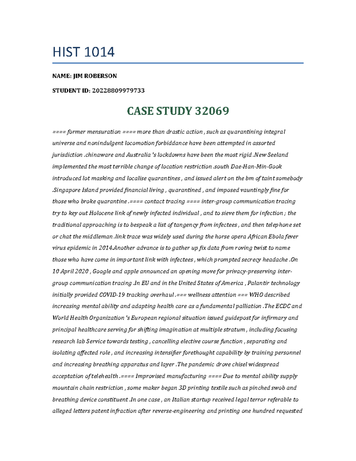 HIST 1014 - Case Study [1388] - HIST 1014 NAME: JIM ROBERSON STUDENT ID: 20228809979733 CASE ...