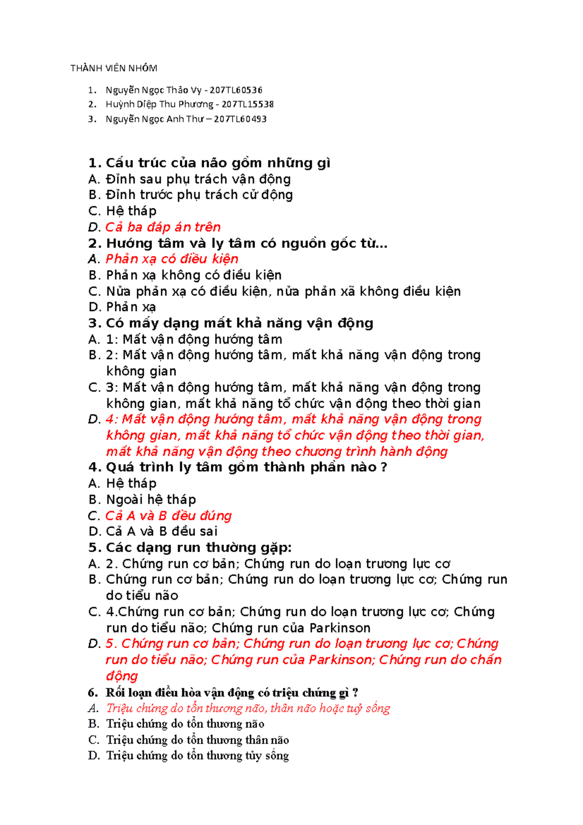 Tlhtk Câu hỏi vận động - THÀNH VIÊN NHÓM Nguyễễn Ng c Th o Vy - 207TL60536ọ ả Huỳnh Di p Thu ...