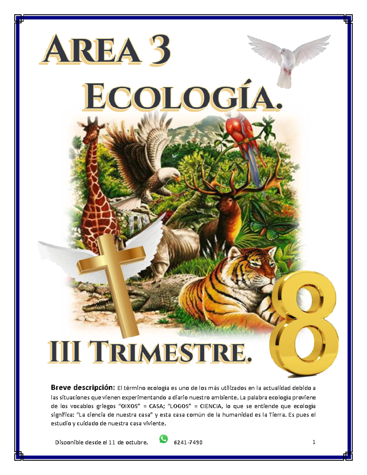 Guia 8 III Trimestre. listo - Breve descripciÛn: El tÈrmino ecologÌa es ...
