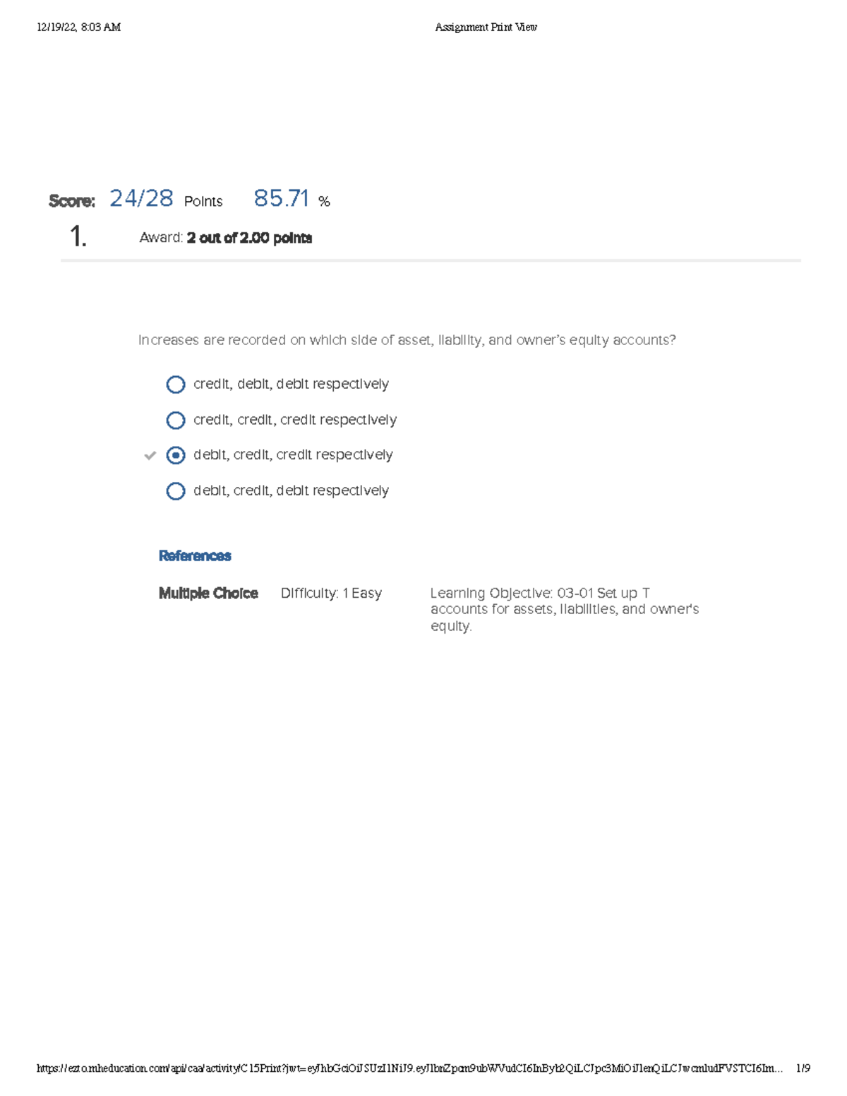 Chapter 3 Review - 1. Award: 2 out of 2 points Score: 24/28 Points 85 % ...