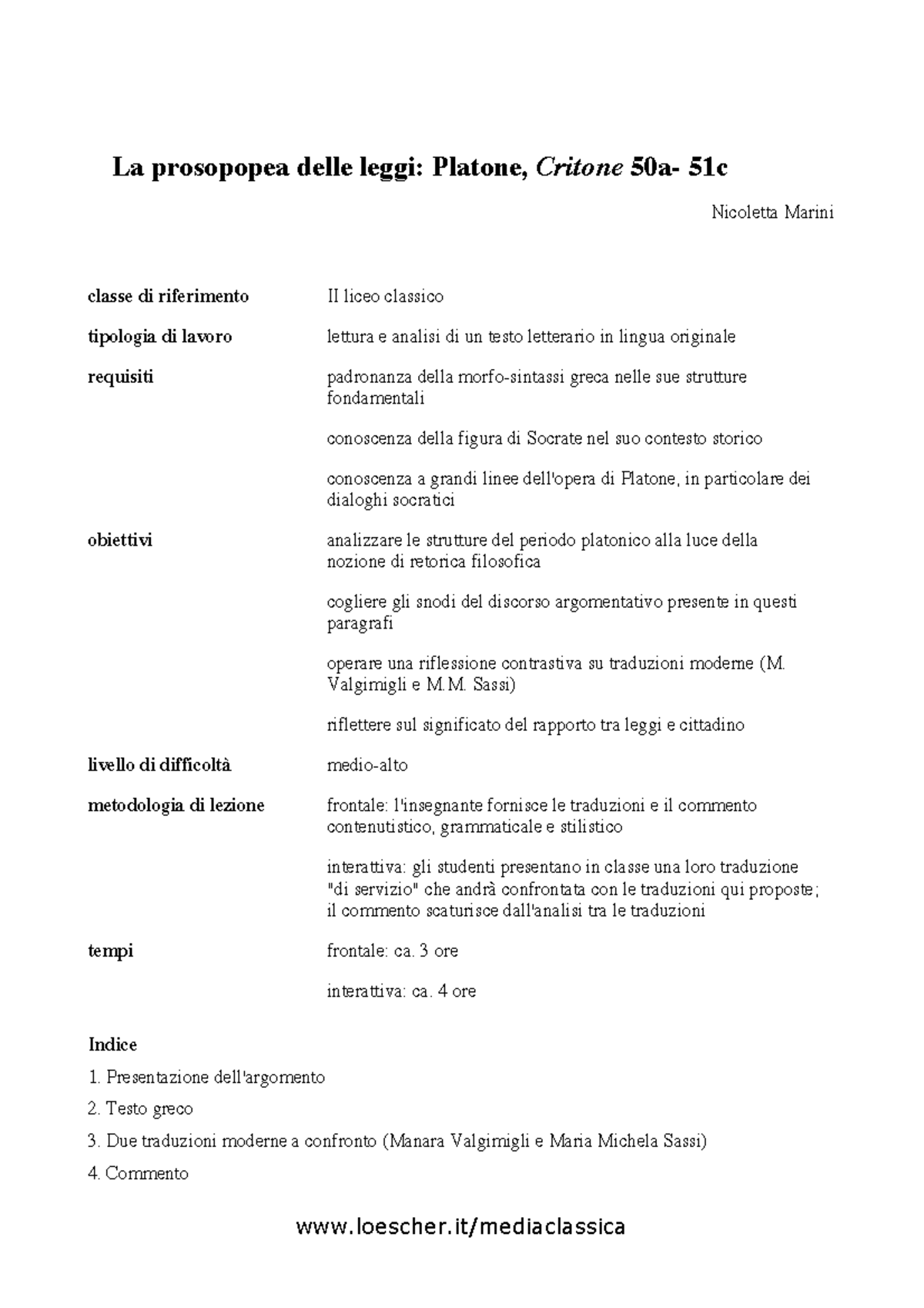 Platone-Critone - Critone - La prosopopea delle leggi: Platone, Critone ...