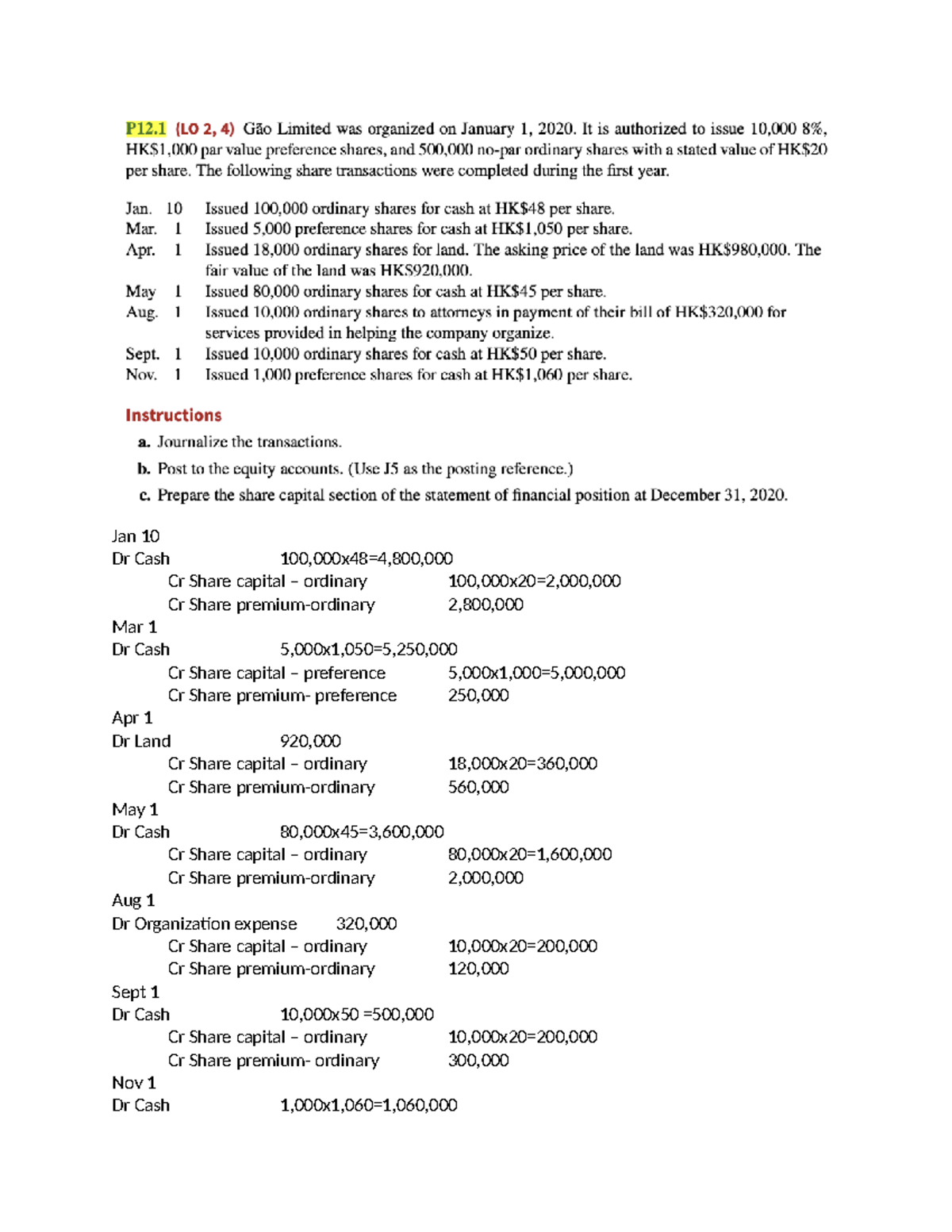 Homework chapter 12 - Dr Cash 100,000x48=4,800, Cr Share capital ...