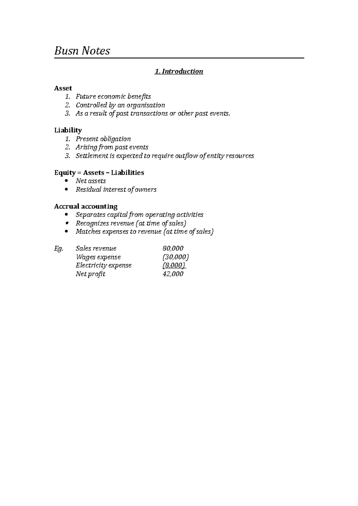 Busn-Notes - Busn Notes Introduction Asset 1. Future economic benefits ...