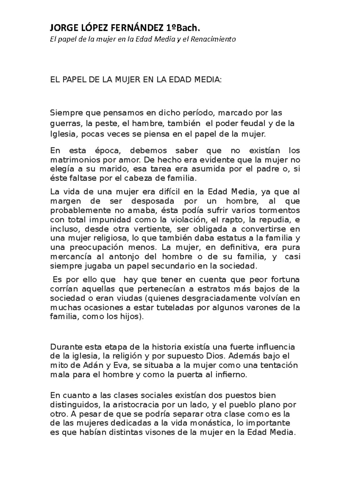 El papel de la mujer en la Edad Media y el Renacimiento - En esta época ...