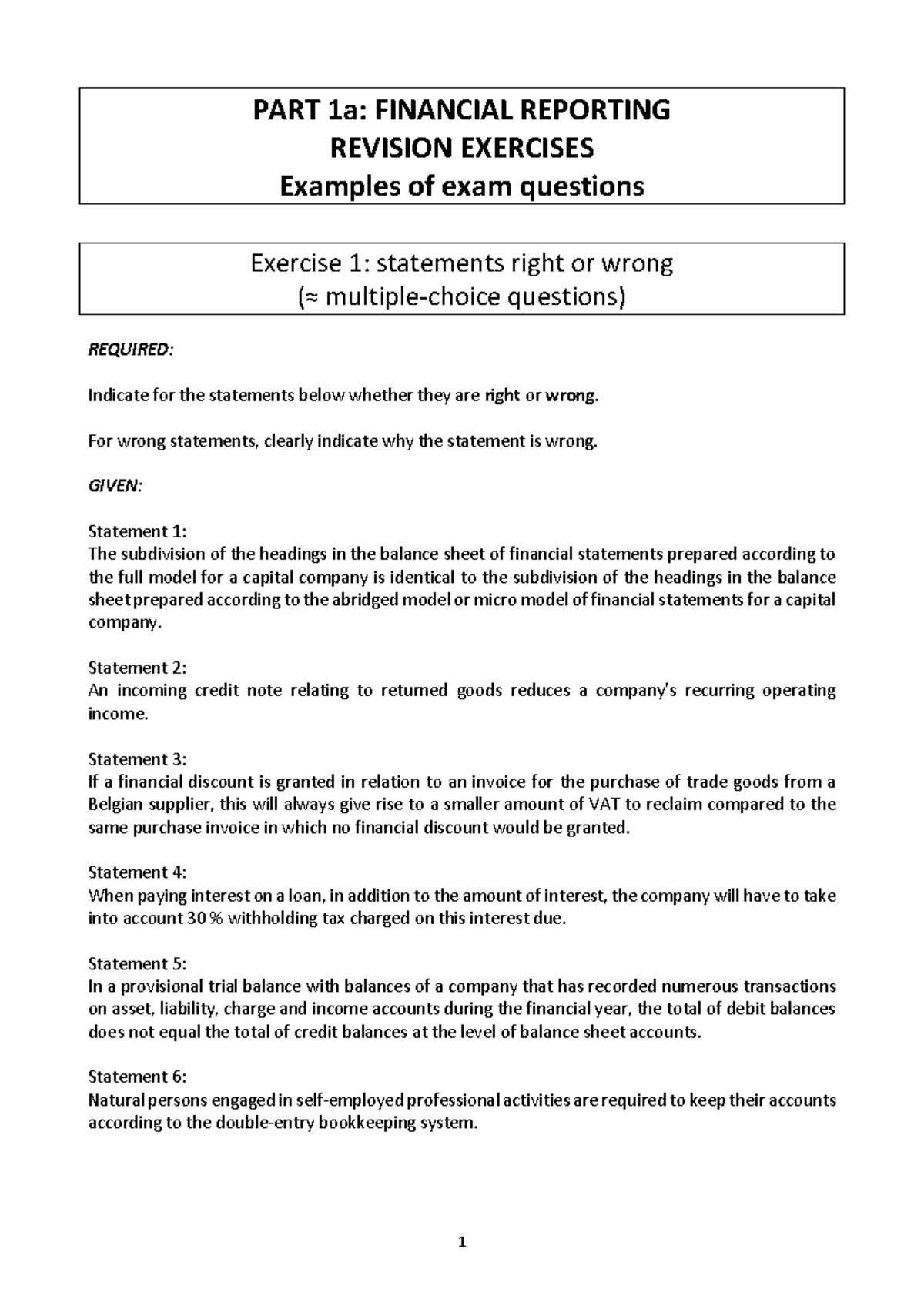 6 - Examples of exam questions financial reporting - 1 PART 1a: FINANCIAL REPORTING REVISION ...