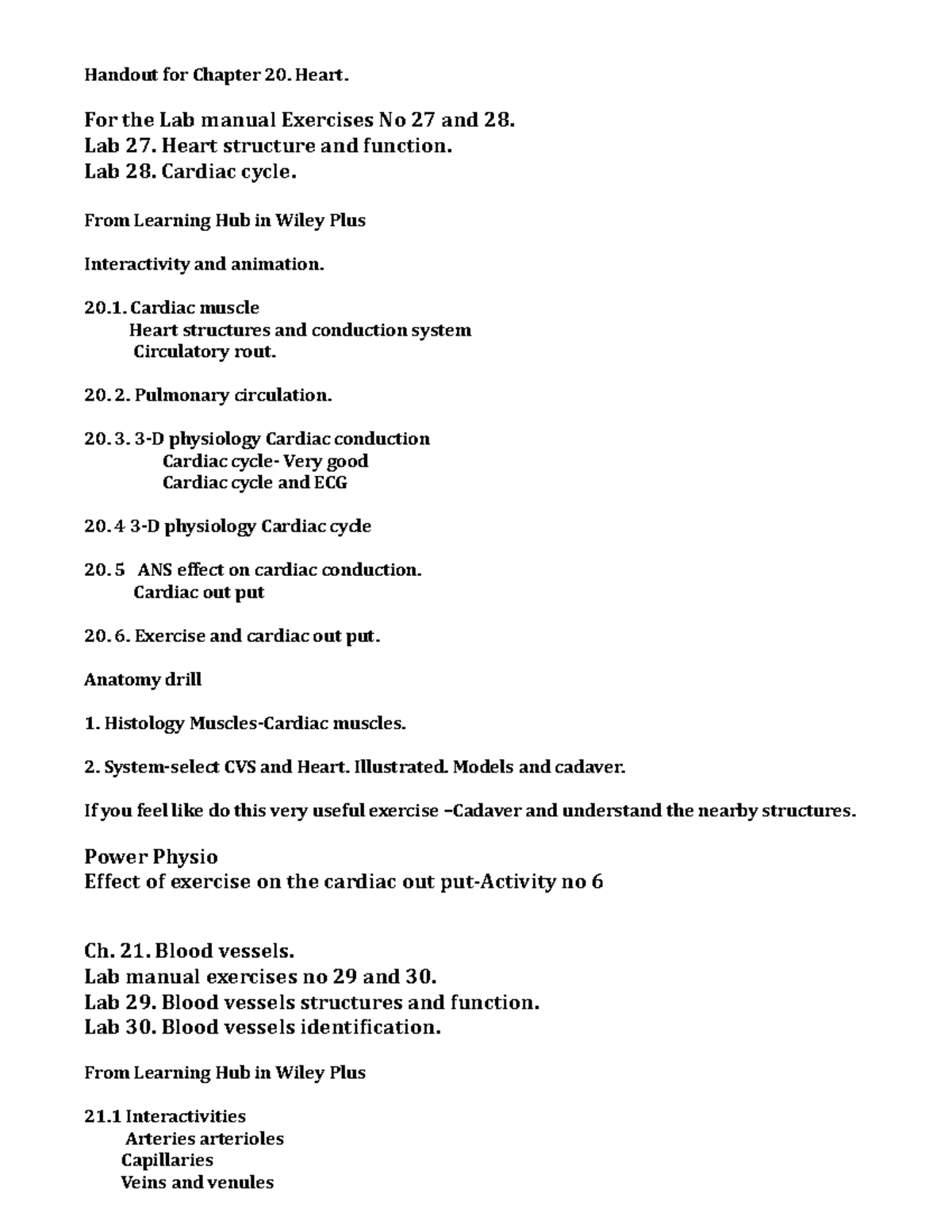 Handout for Chapter 20-21 - Heart. For the Lab manual Exercises No 27 and 28. Lab 27. Heart ...