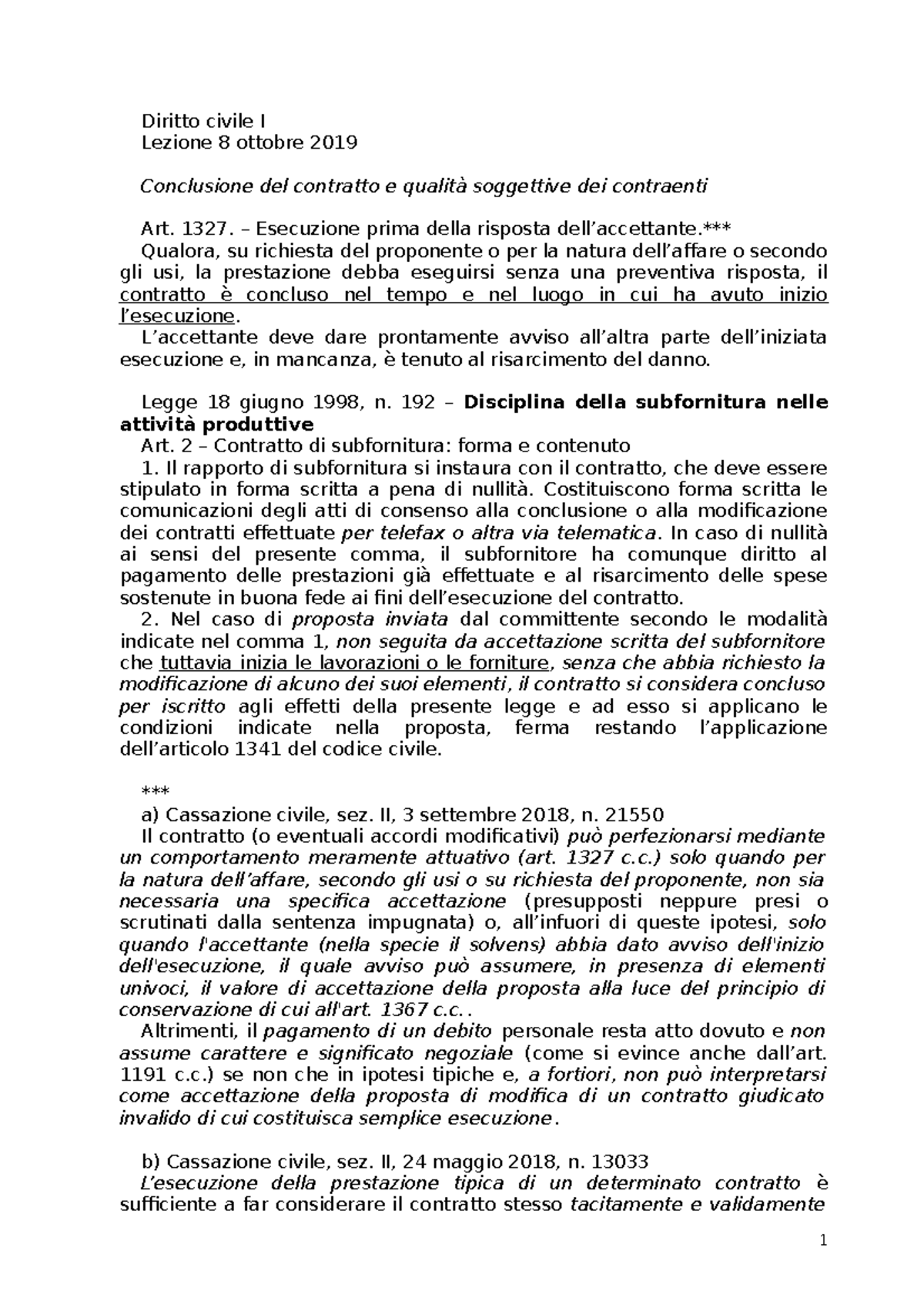 Conclusione del contratto - 1327. – Esecuzione prima della risposta ...