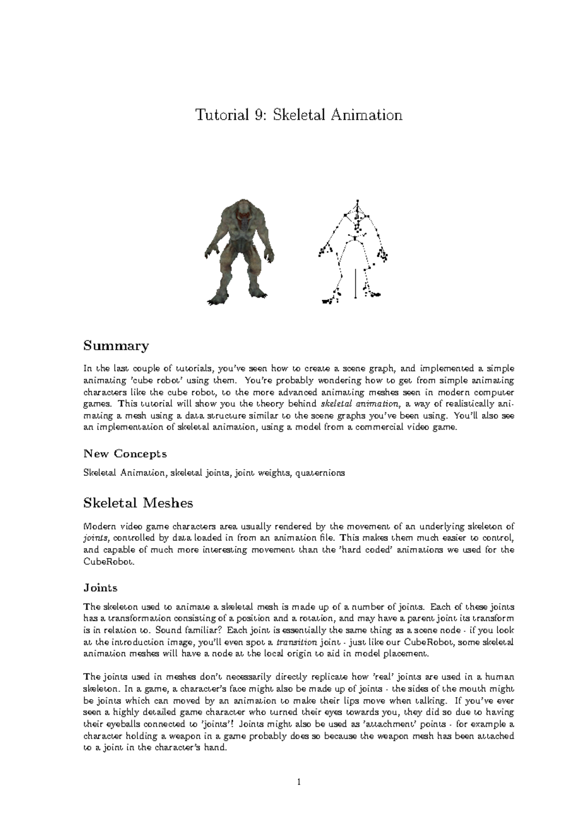 Tutorial 9 Skeletal Animation Tutorial 9 Skeletal Animation