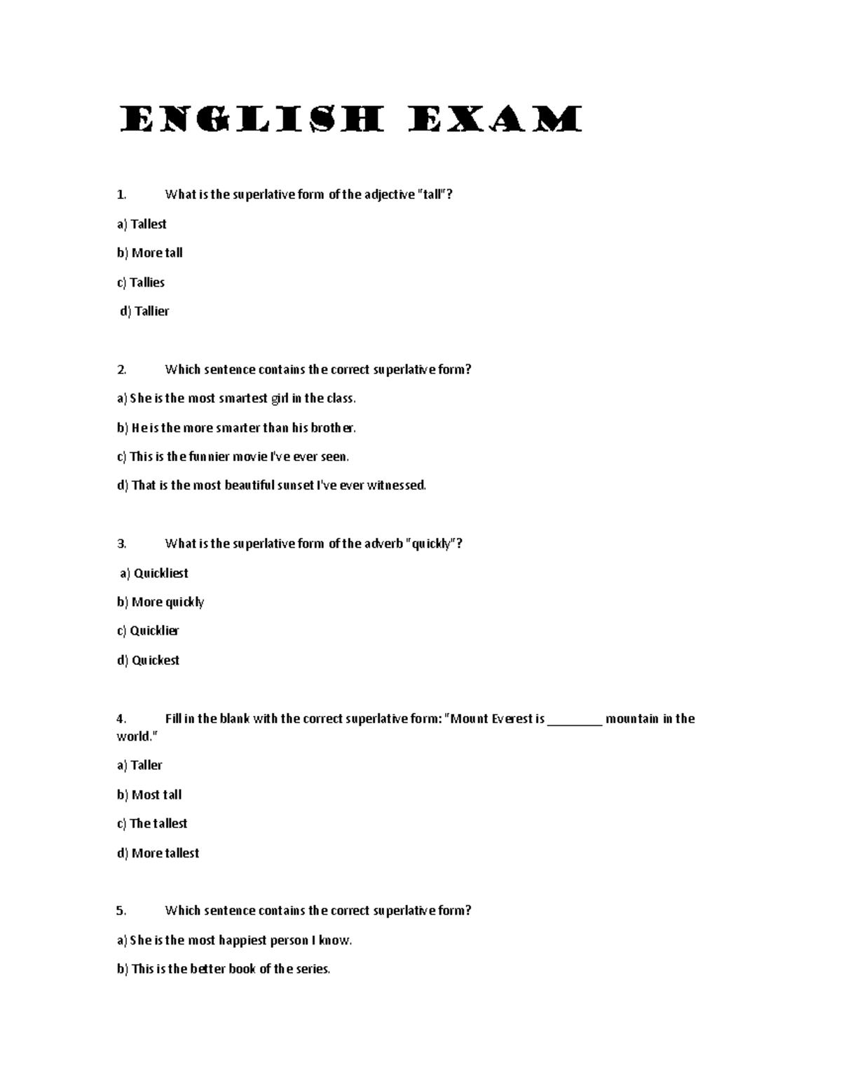 Examen DE Ingles 2 - bonito - English exam What is the superlative form ...