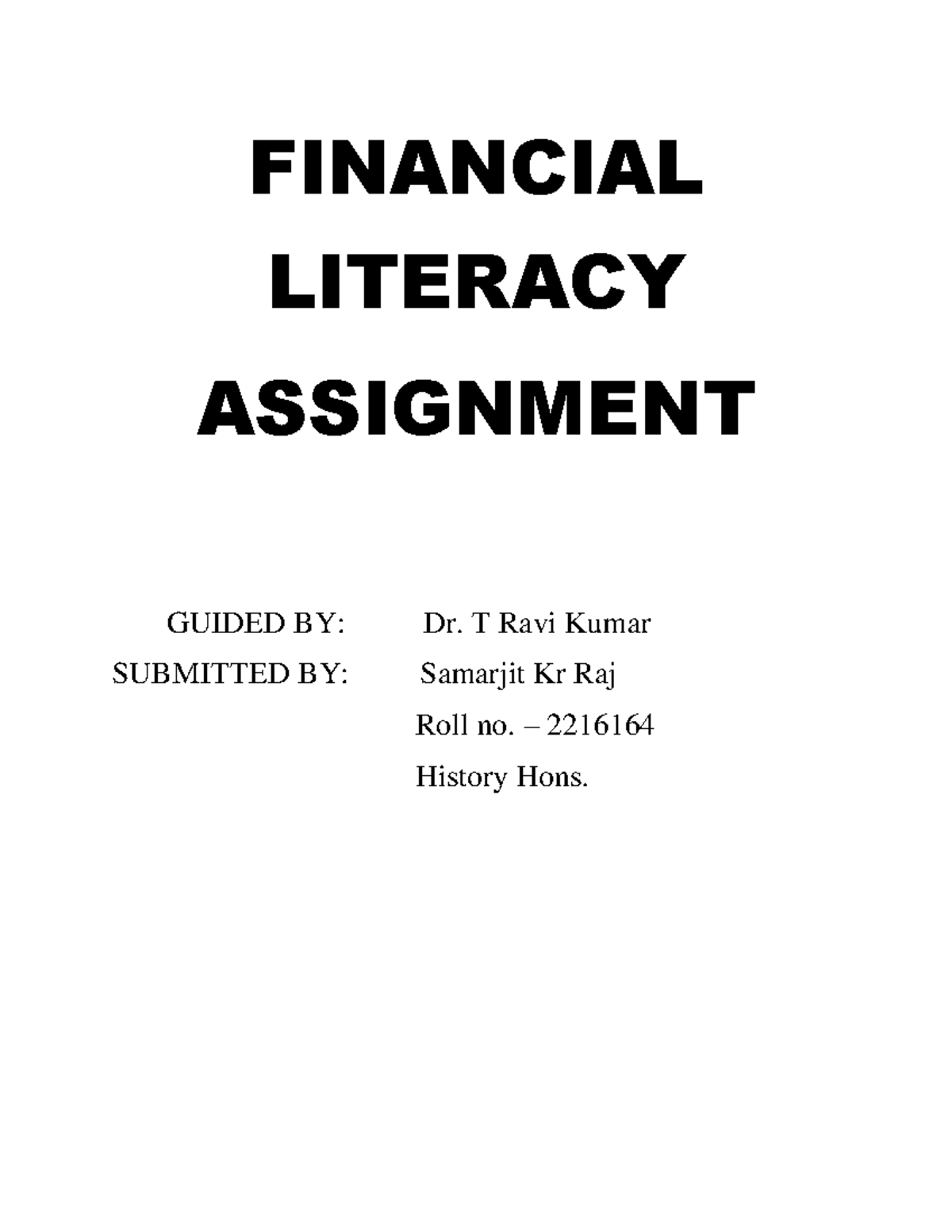 Financial Literacy Assignment 007 - FINANCIAL LITERACY ASSIGNMENT ...