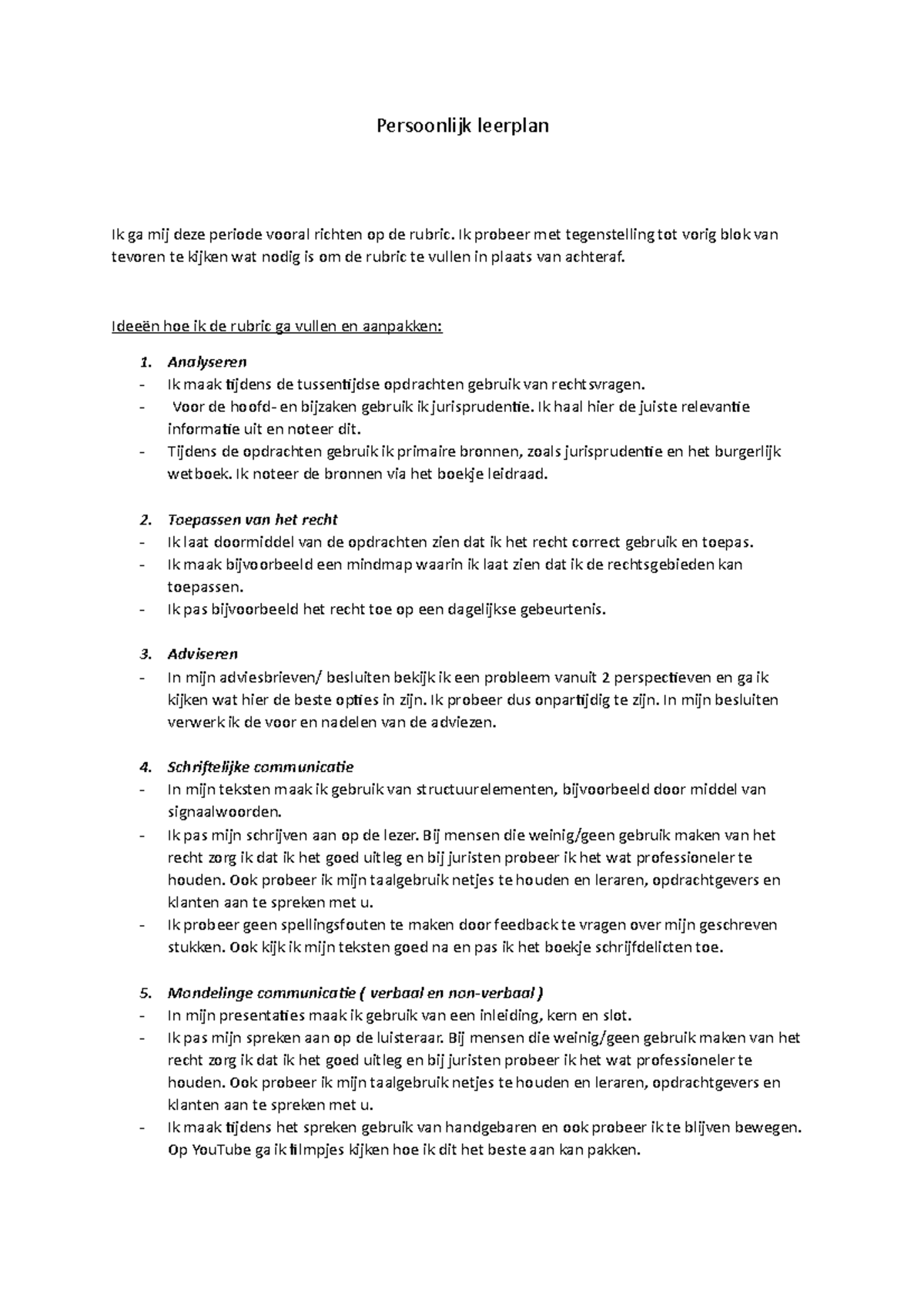 Persoonlijk leerplan - niks - Persoonlijk leerplan Ik ga mij deze ...