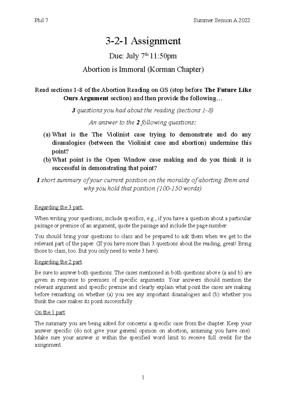 3-2-1 Assignment Abortion (part 1) - Phil 7 Summer Session A 2022 3-2-1 Assignment Due: July 7th ...