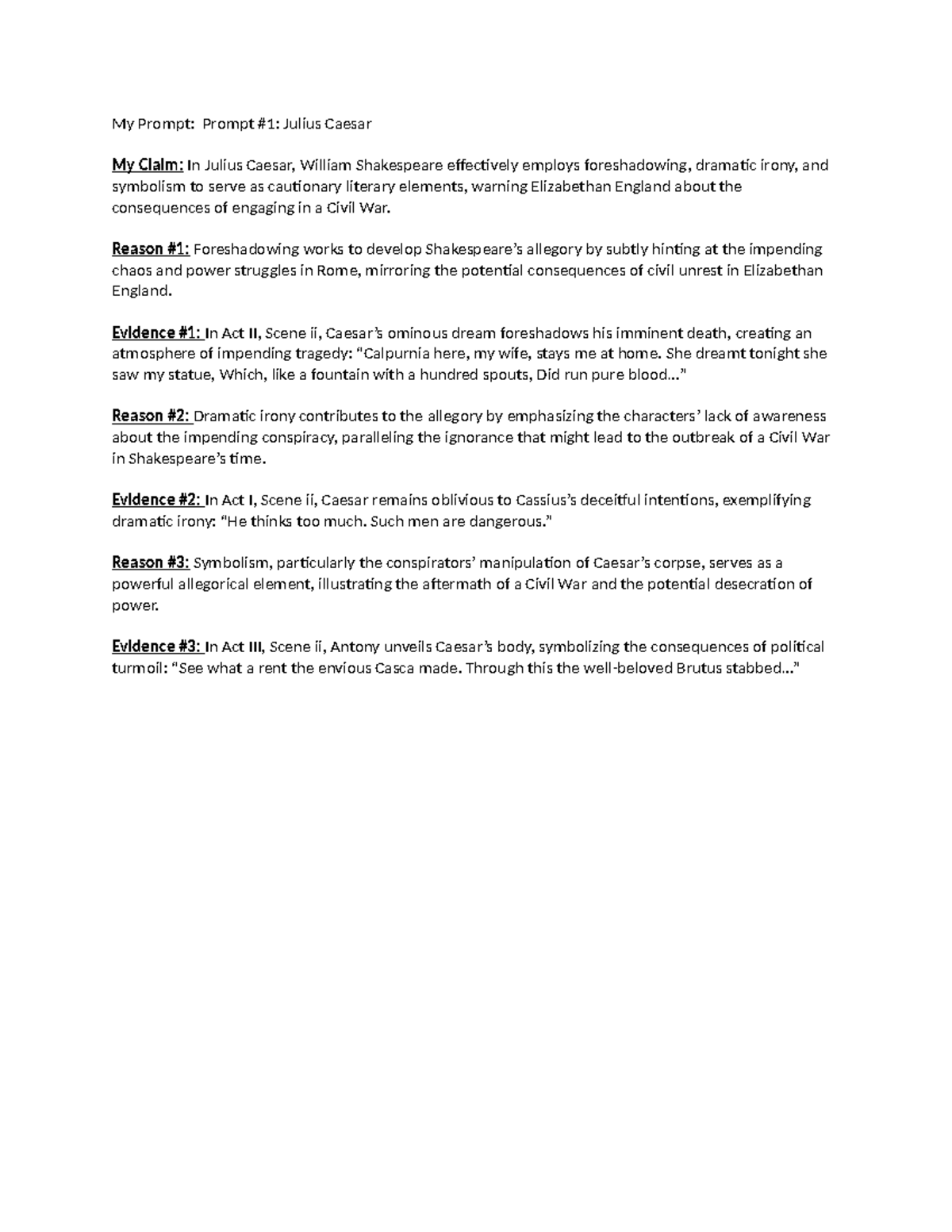 Develop a claim copy - My Prompt: Prompt #1: Julius Caesar My Claim: In ...