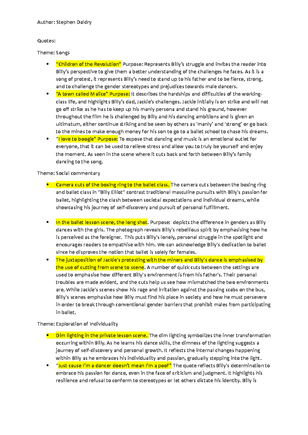 Billy Elliot - Author: Stephen Daldry Quotes: Theme: Songs “Children of ...