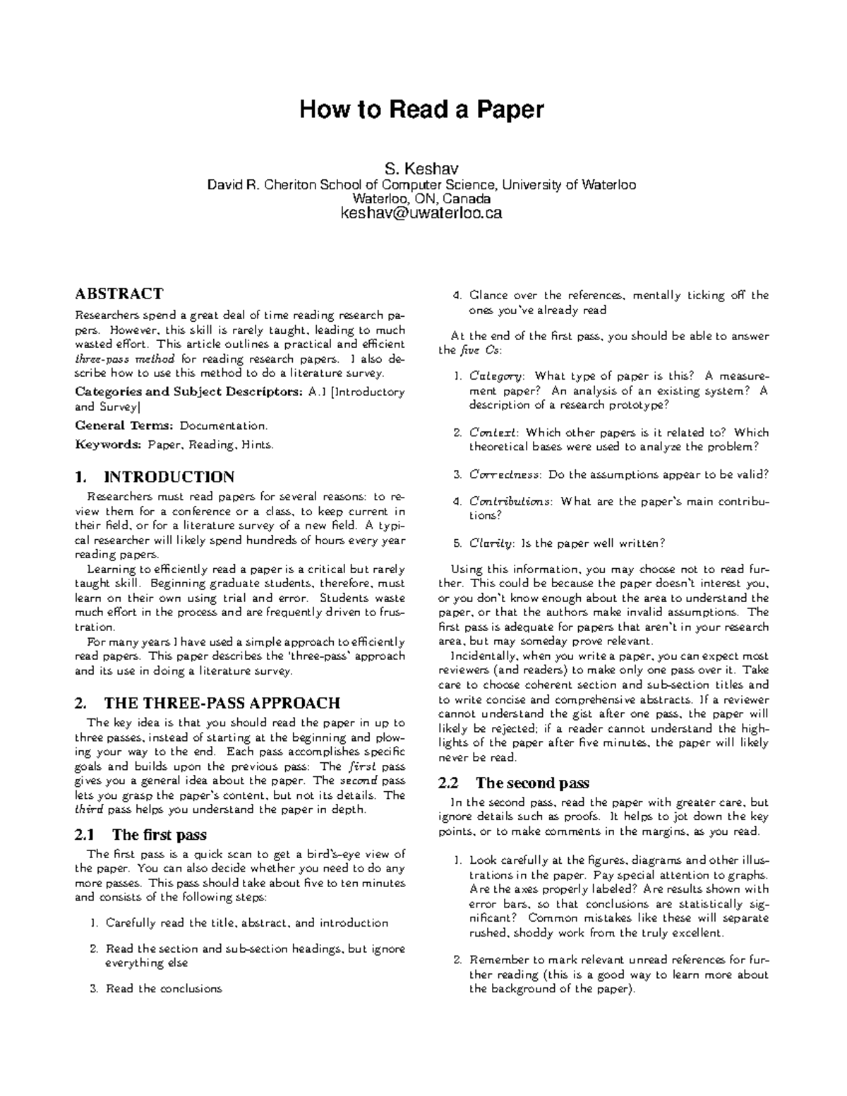 1 - How to read a paper - How to Read a Paper S. Keshav David R ...