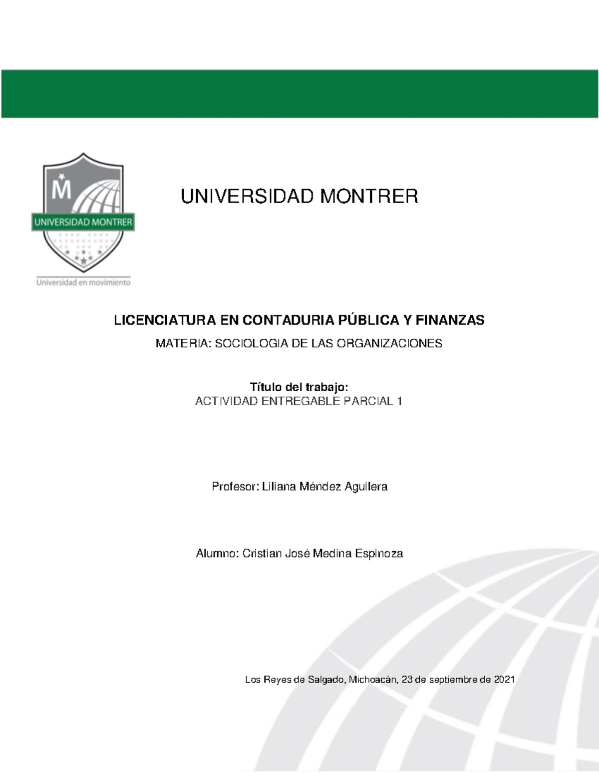 Actividad Entregable Sociologia - UNIVERSIDAD MONTRER LICENCIATURA EN ...