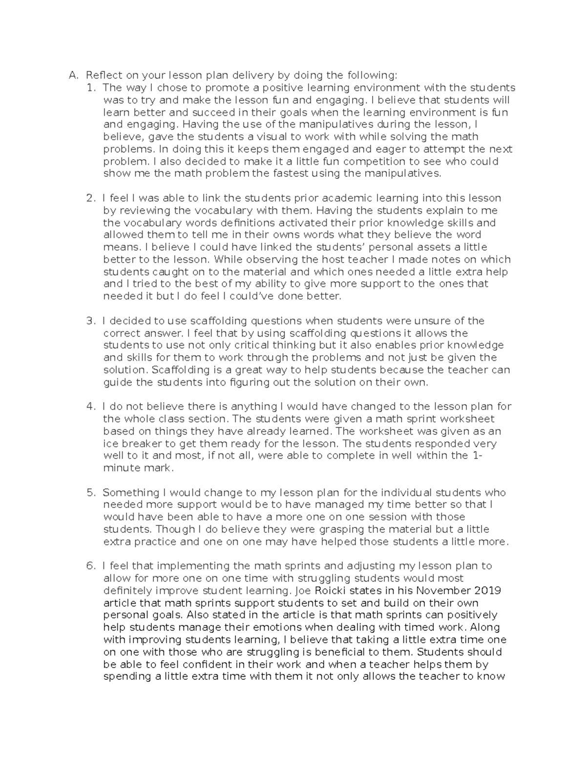 Task 2 - Task2 - A. Reflect on your lesson plan delivery by doing the ...