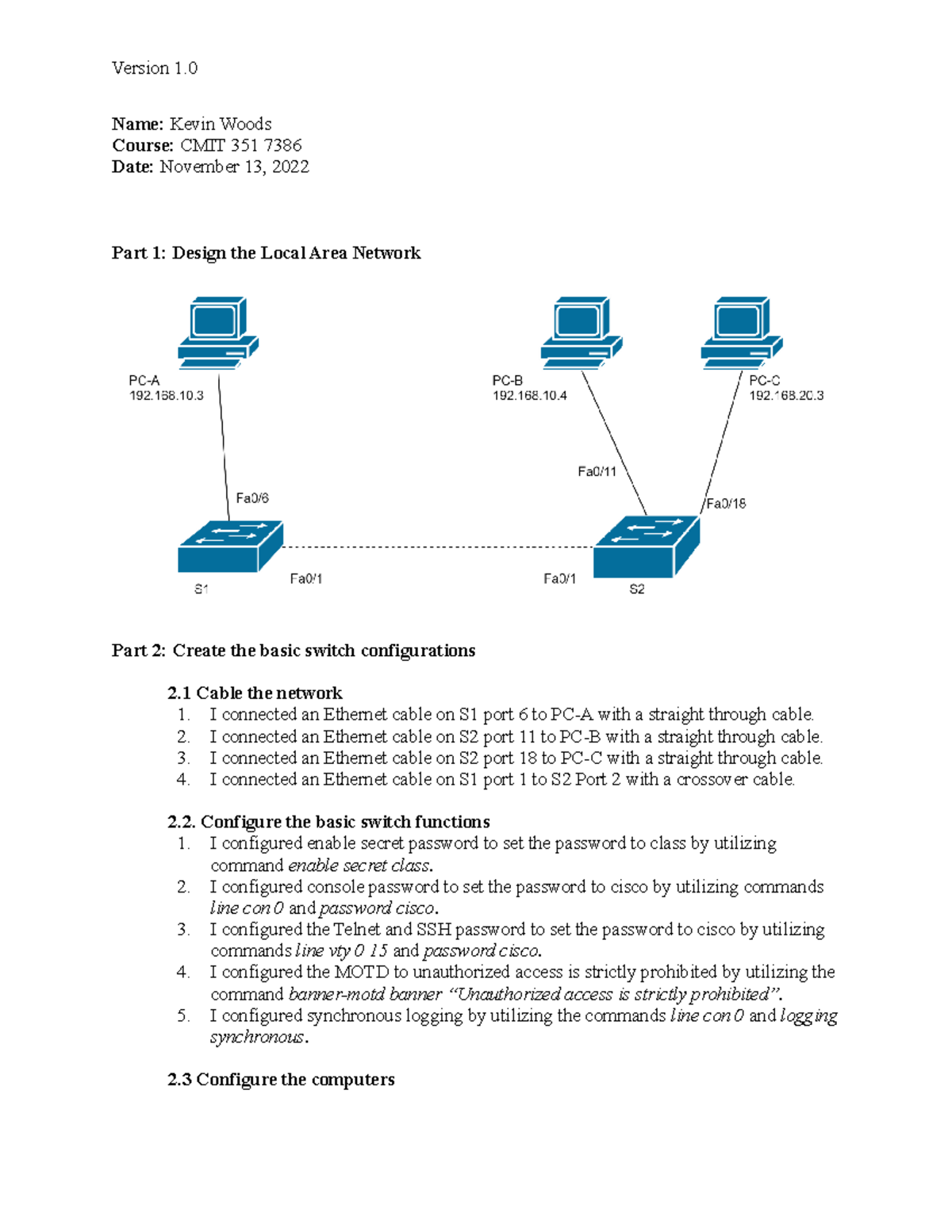 CMIT 351 Project 1 - Version 1. Name: Kevin Woods Course: CMIT 351 7386 ...