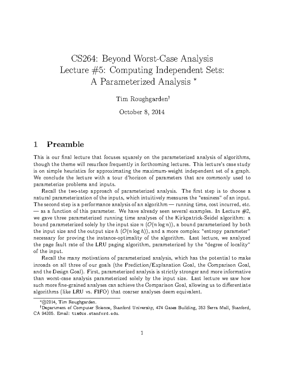 L5 - Prof is Naveen Garg - CS264: Beyond Worst-Case Analysis Lecture #5: Computing Independent ...