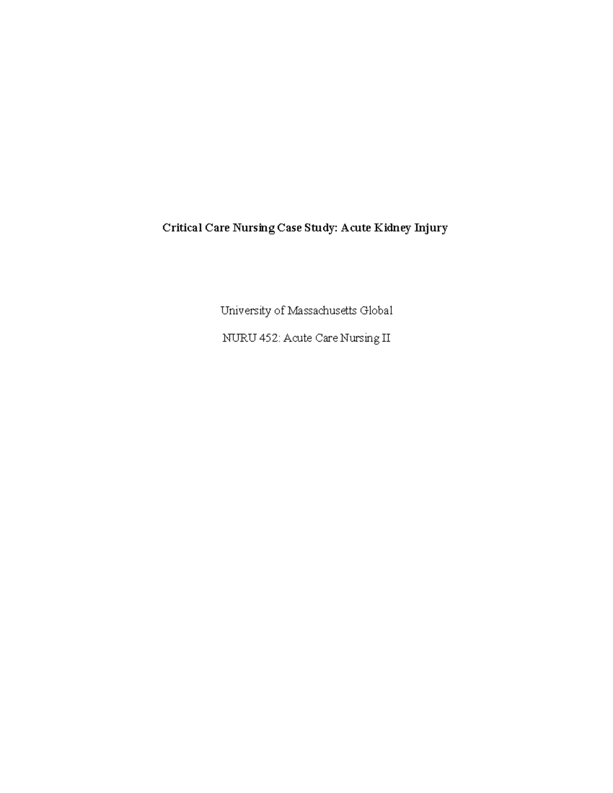 Acute Kidney Injury Case Study - Critical Care Nursing Case Study ...