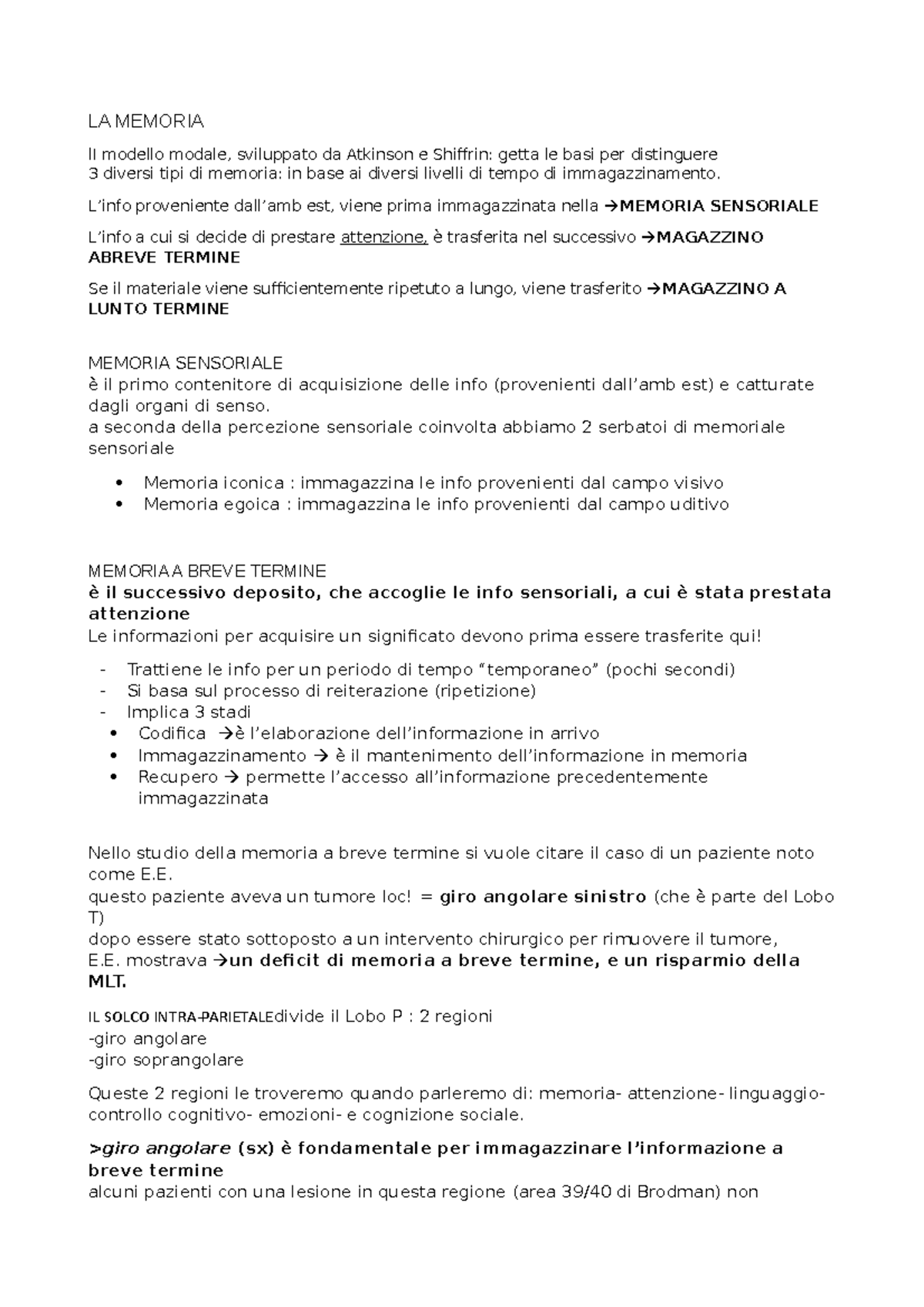 LA Memoria - LA MEMORIA lI modello modale, sviluppato da Atkinson e ...