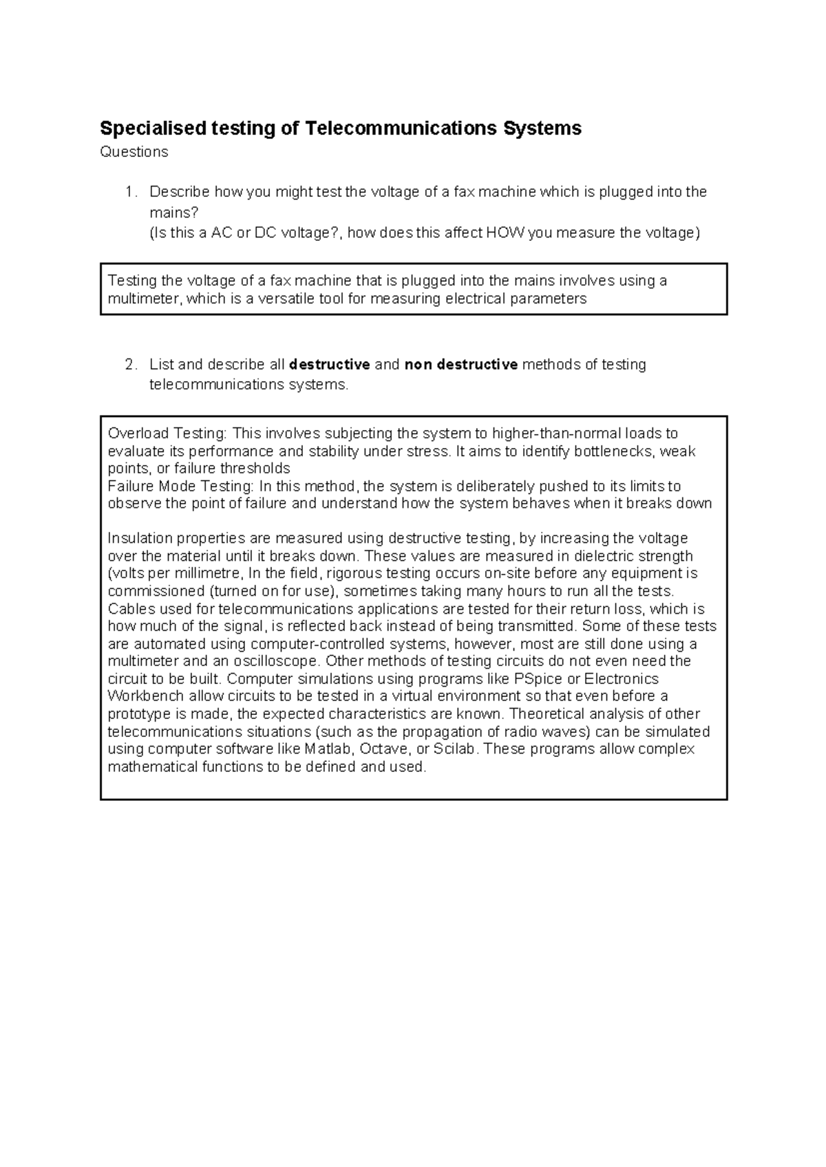 Specialised testing of Telecommunications Systems Questions - Describe ...